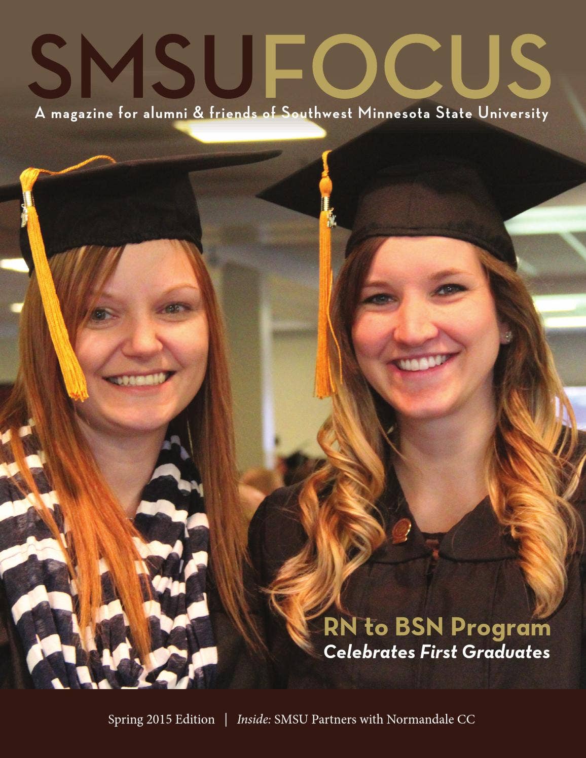 SMSU FOCUS Alumni Magazine, Spring 2015 Edition by Southwest Minnesota ...