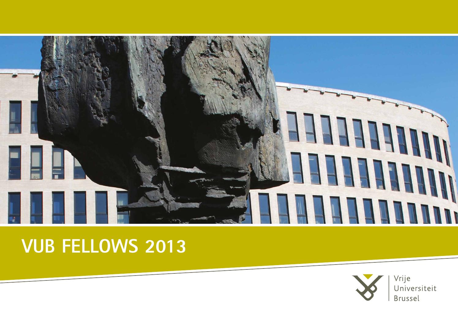 VUB Fellows 2013 by Vrije Universiteit Brussel - Issuu