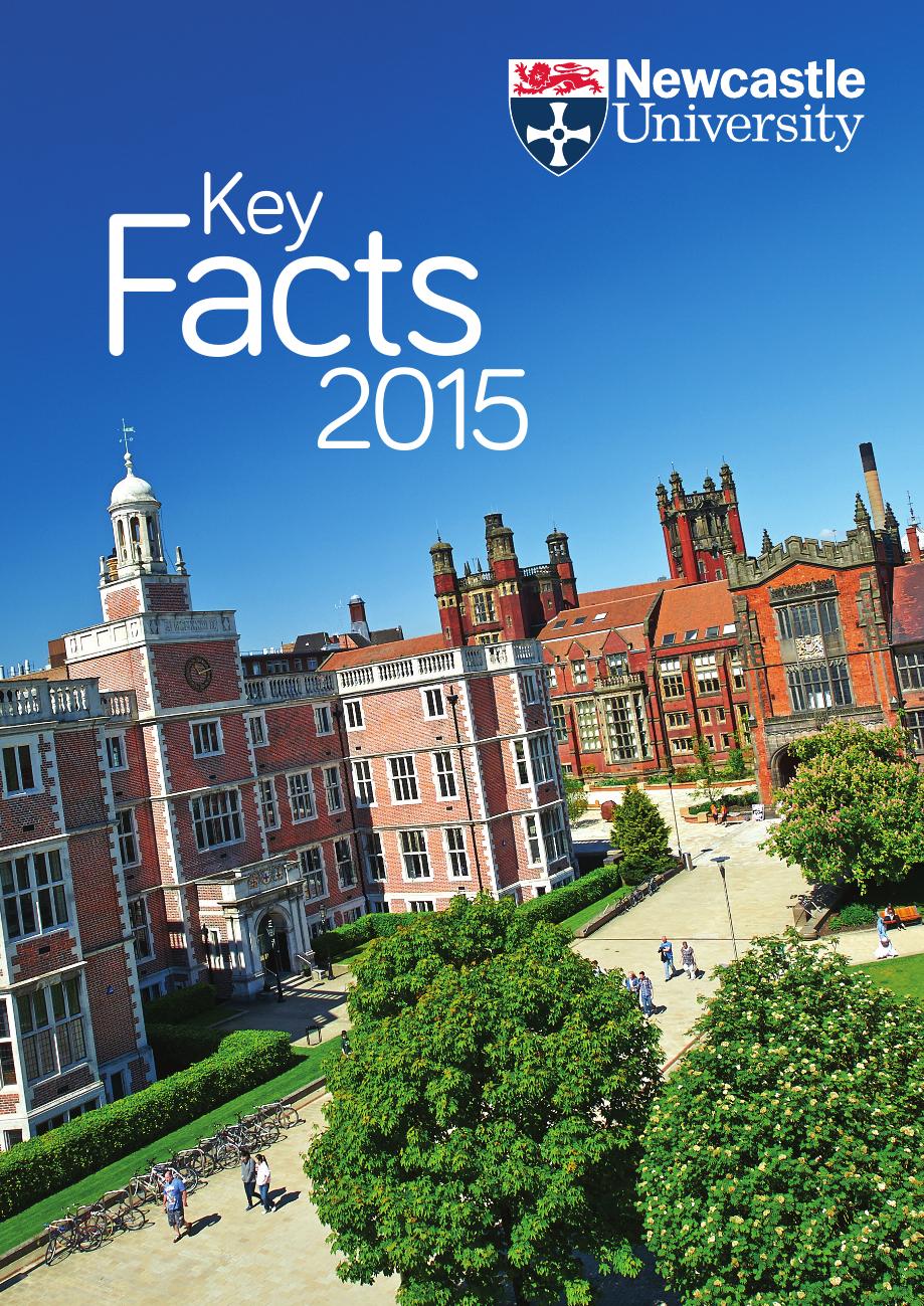 Key Facts 2015 by Newcastle University - Issuu