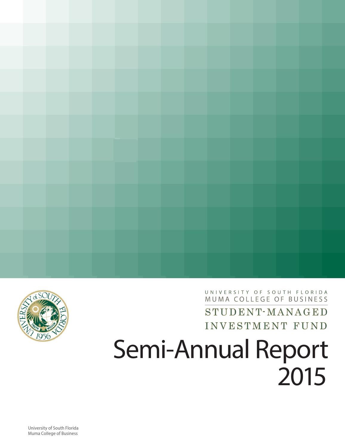 SMIF Semi Annual Report June 2015 by USFMuma - Issuu
