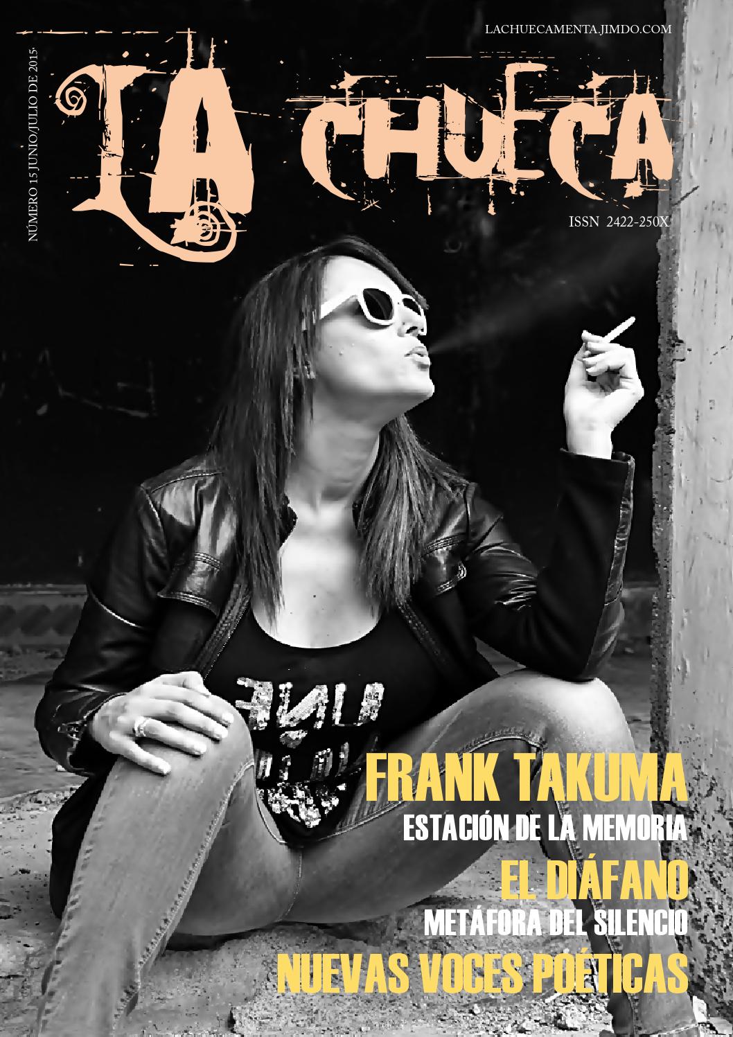 La Chueca Edición 15 by Revista La Chueca - Issuu