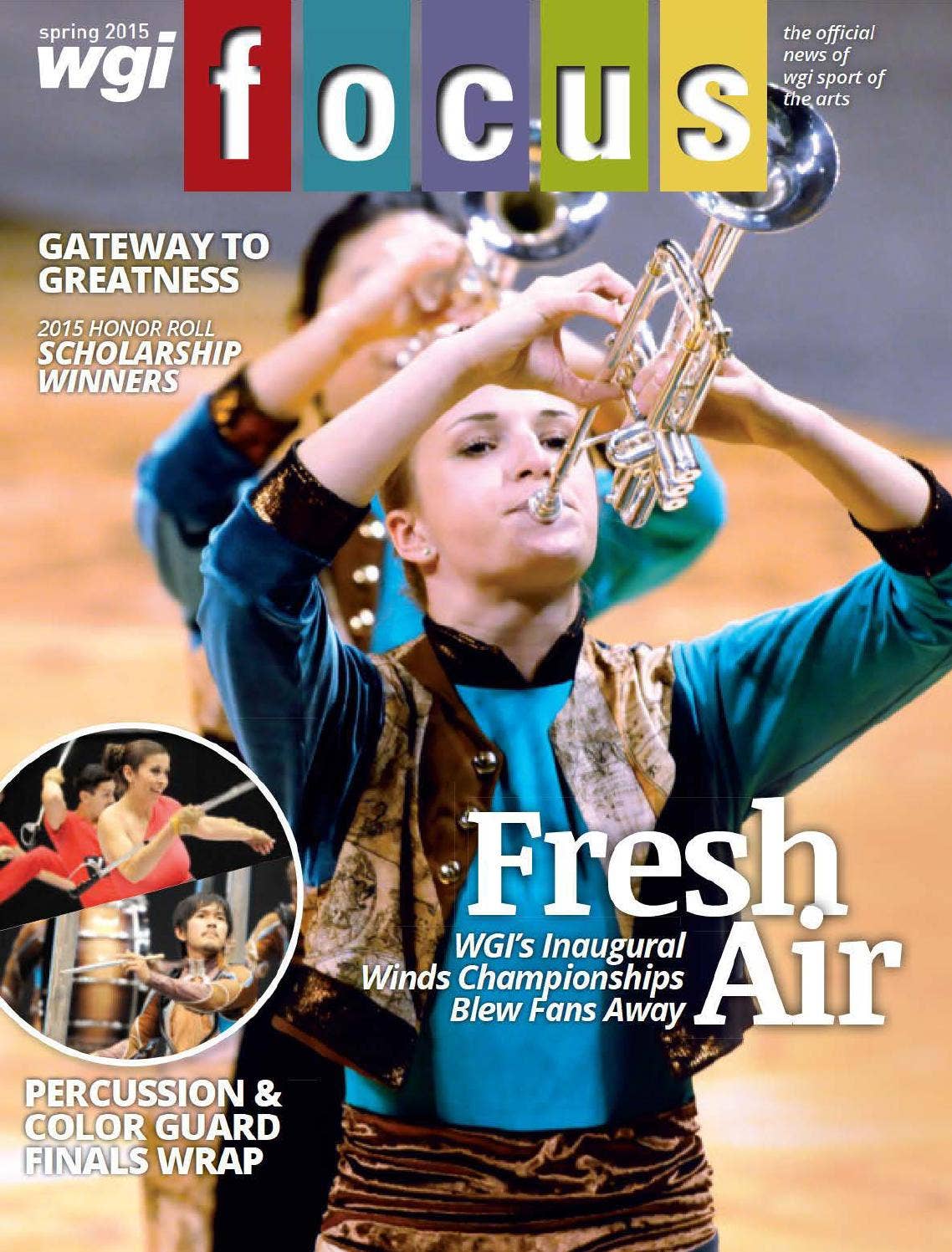WGI FOCUS Spring 2015 by WGIsportofthearts - Issuu