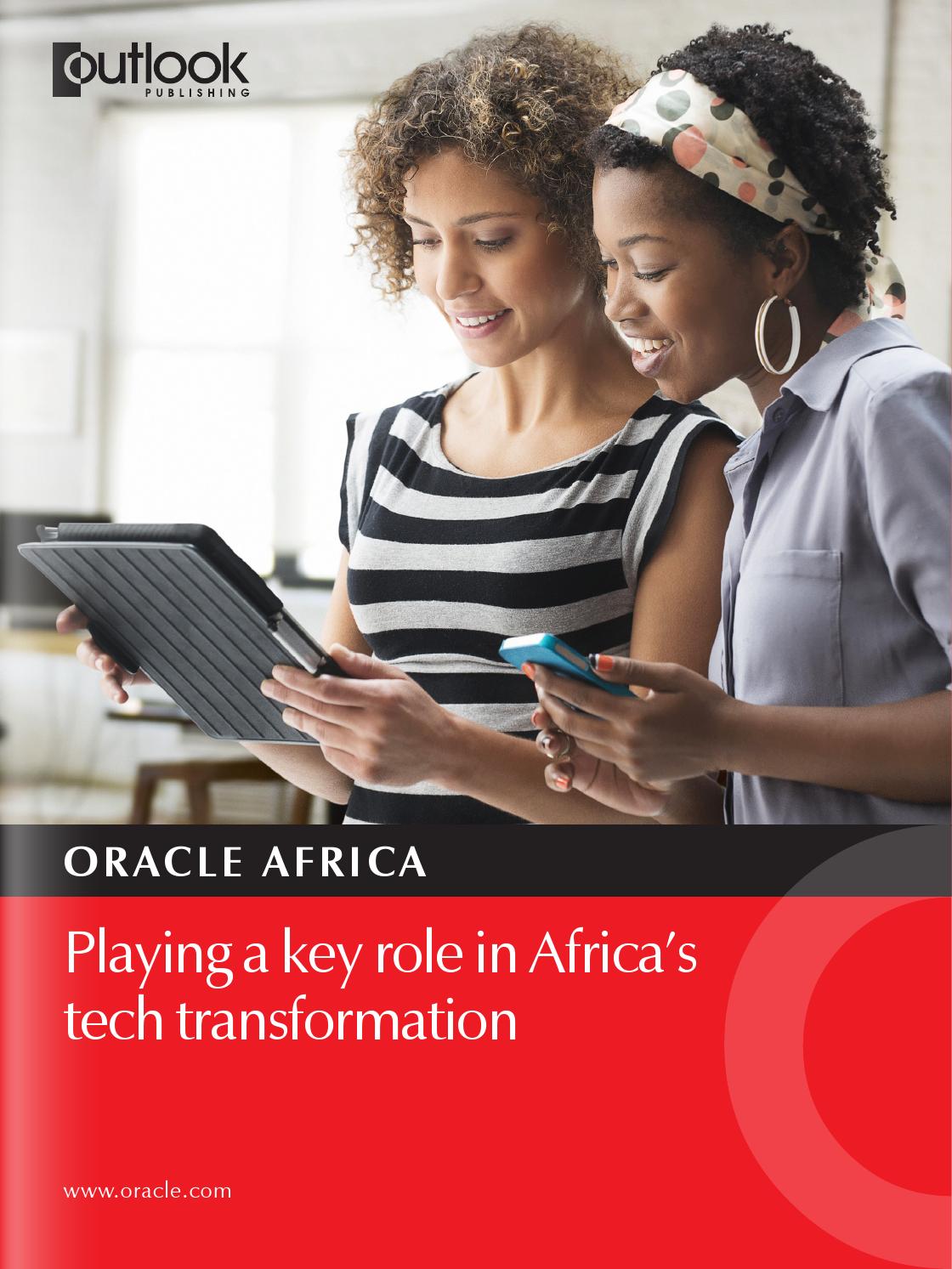 ORACLE AFRICA by Outlook Publishing - Issuu