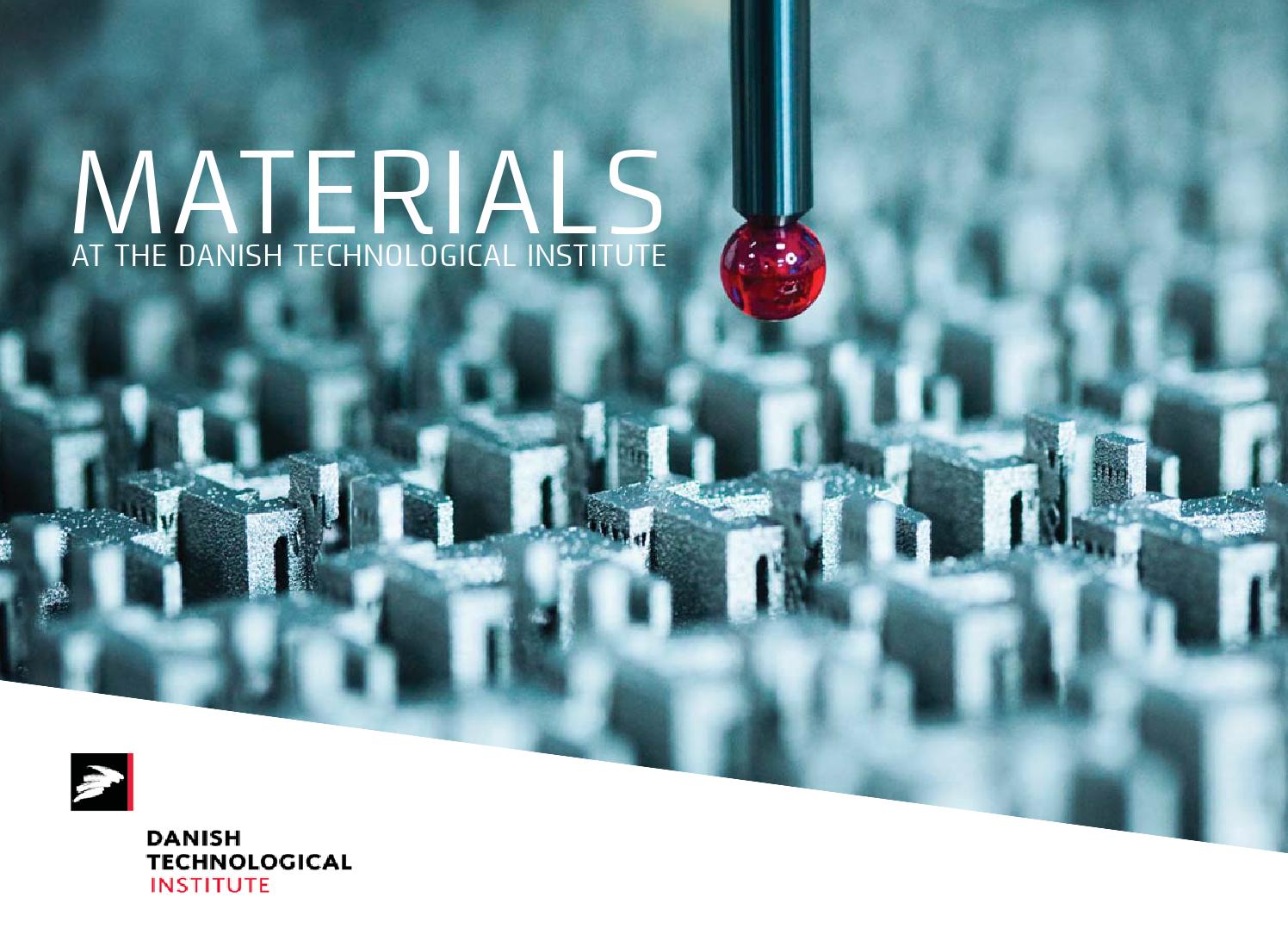Materials at DTI 2015 by Teknologisk Institut - Issuu