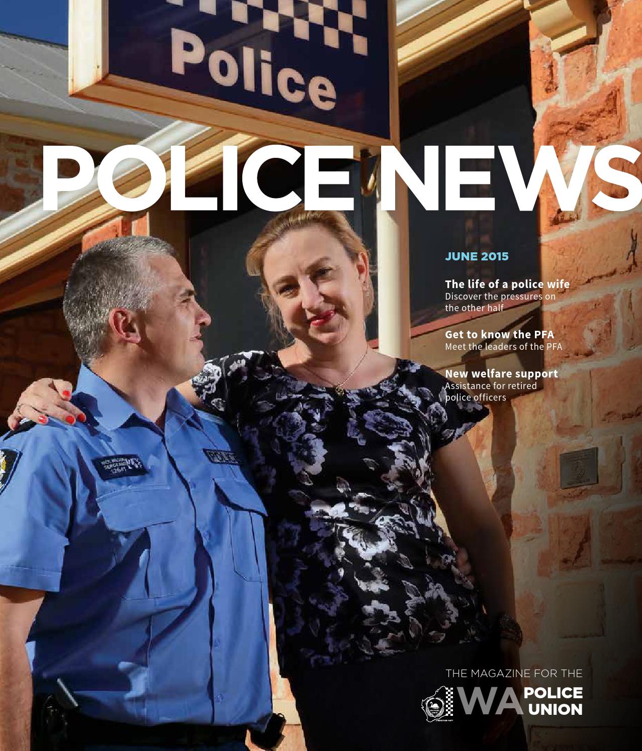 Police News June 2015 by WA Police Union - Issuu