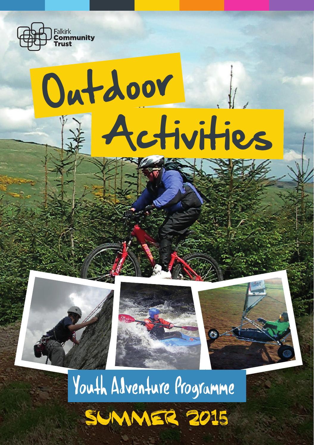 Summer outdoor youth programme by Falkirk Leisure & Culture - Issuu