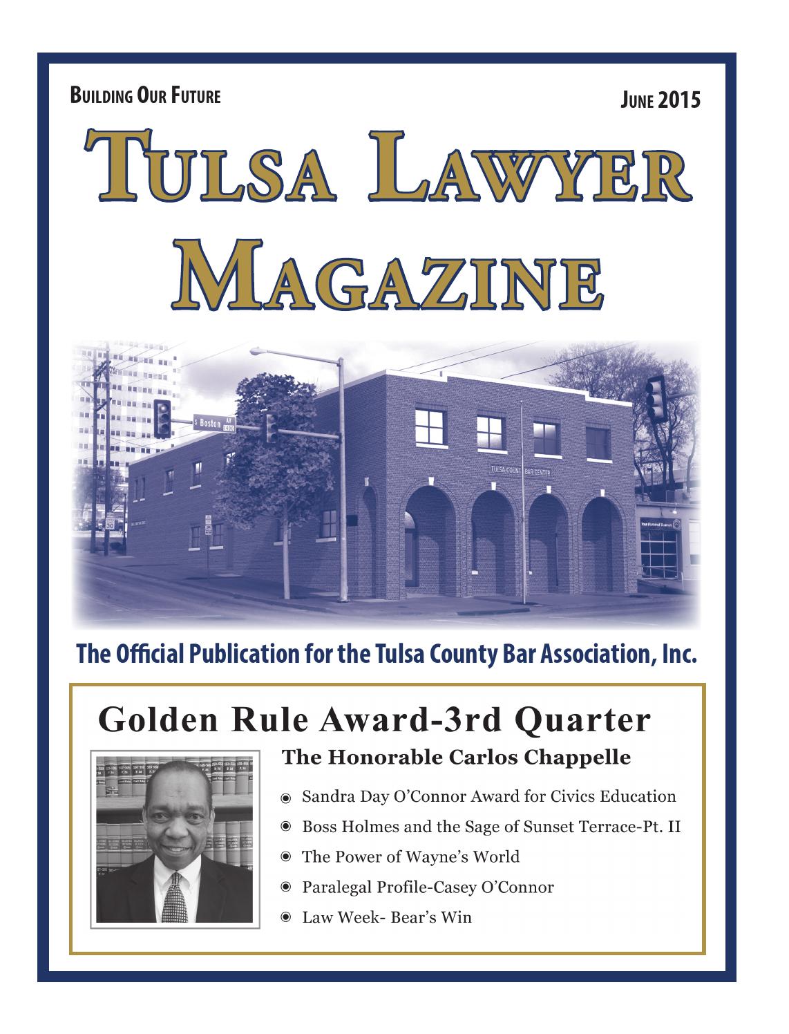 Tulsa Lawyer Magazine June 2015 by Tulsa County Bar Association - Issuu