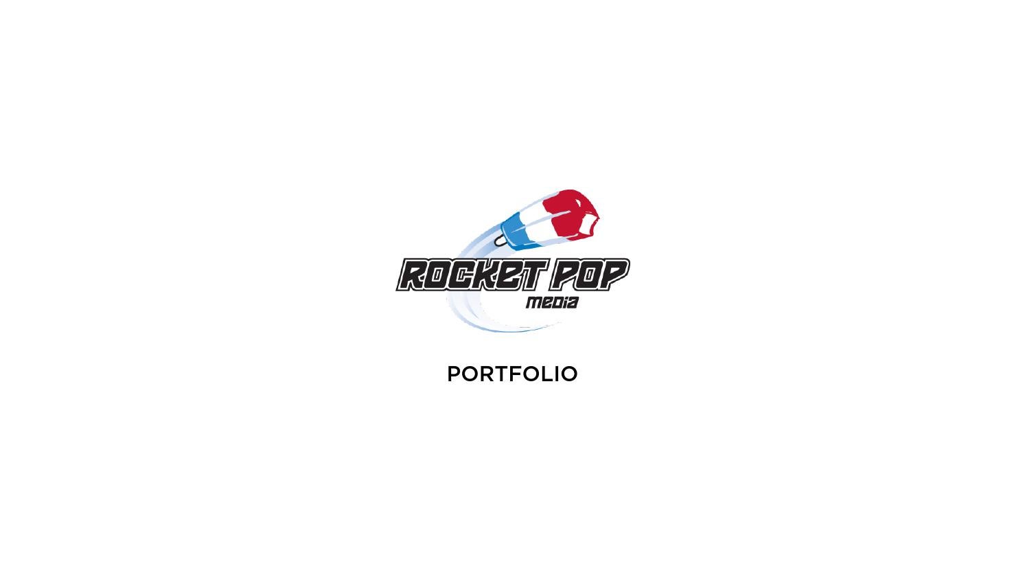 Rocketpop portfolio by Rocket Pop Media - Issuu
