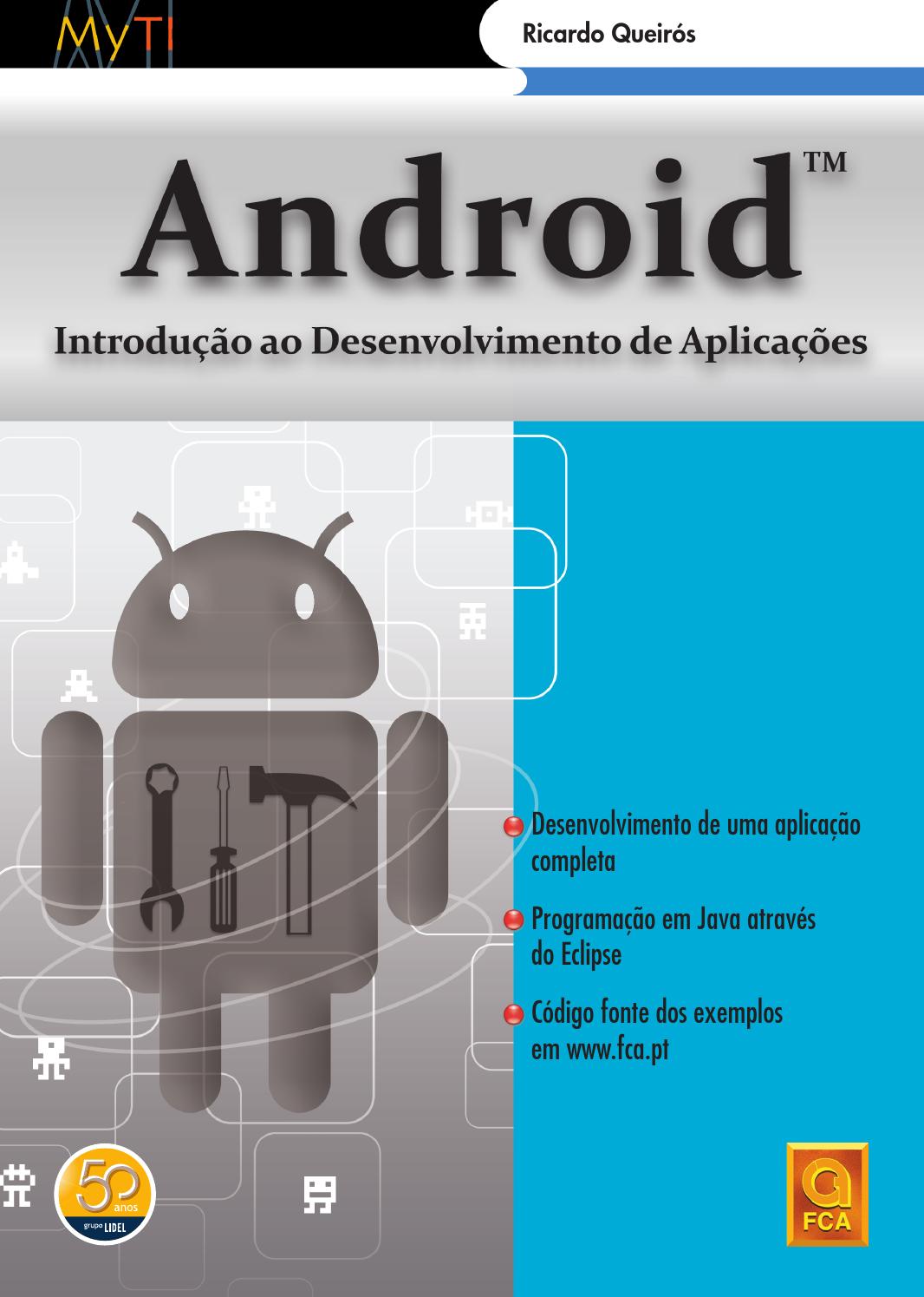 Android - Introdução ao Desenvolvimento de Aplicações by Grupo Lidel ...