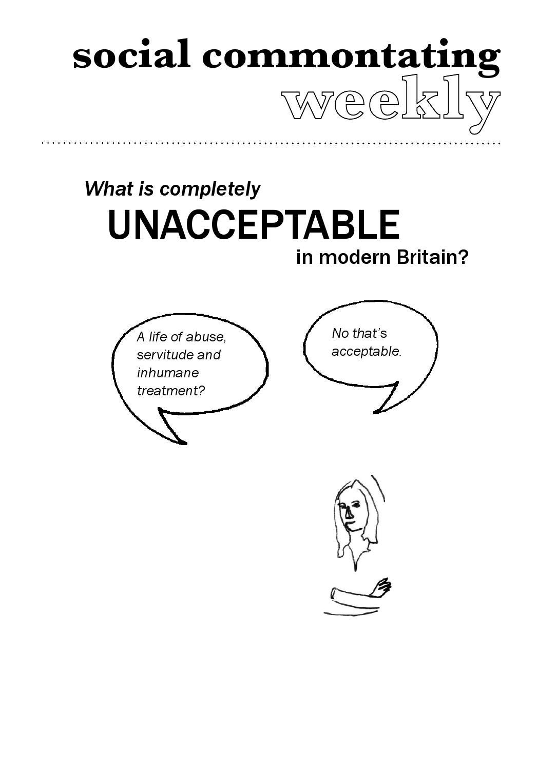What is completely unacceptable in modern britain? by social ...