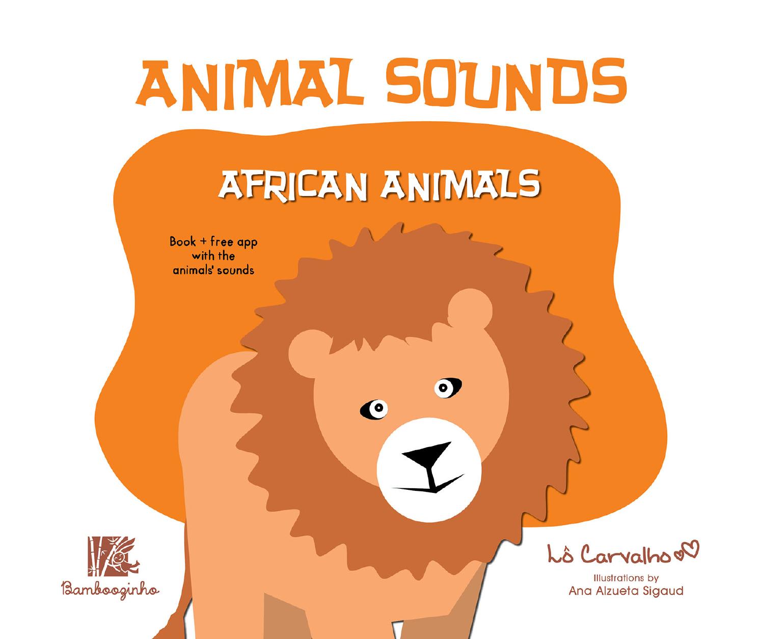 Animal Sounds Series - African Animals by Editora Bamboozinho - Issuu