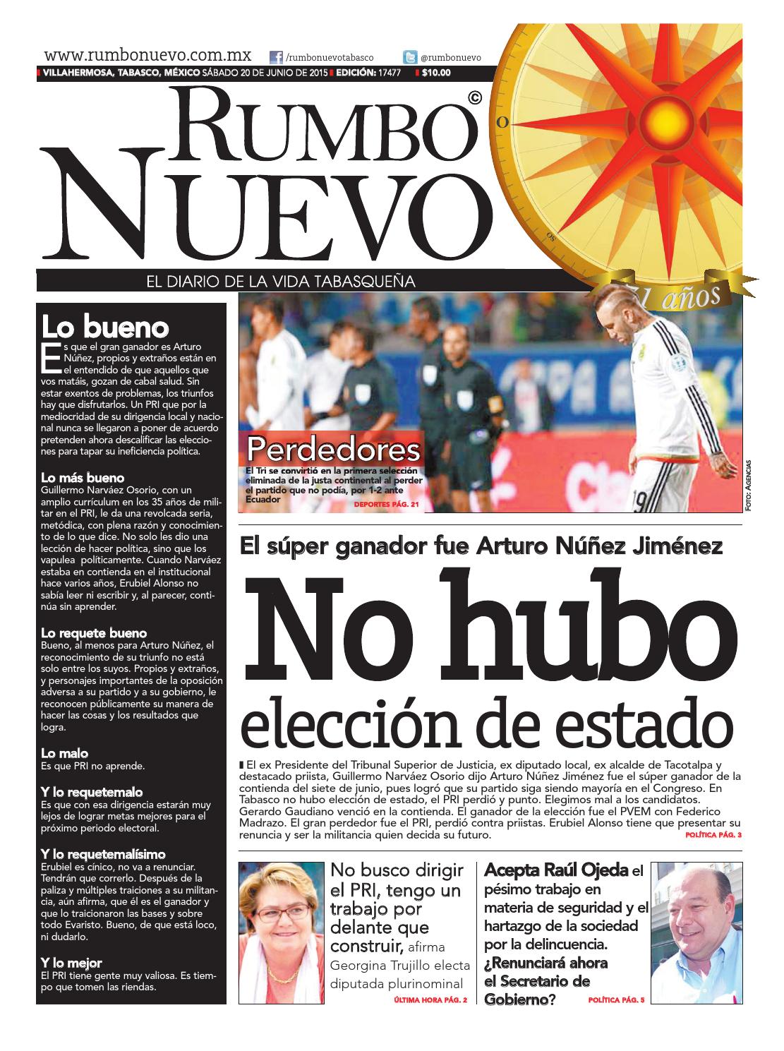 Rumbo Nuevo. Sábado 20 de junio de 2015 by Grupo Rumbo Nuevo - Issuu