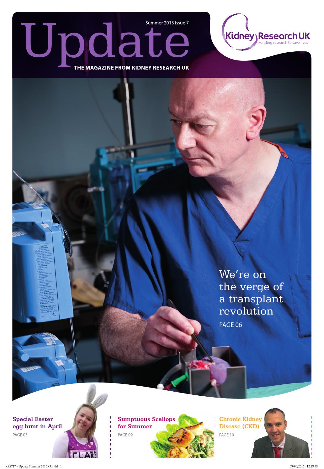 Update Magazine July 2015 by Kidney Research UK - Issuu