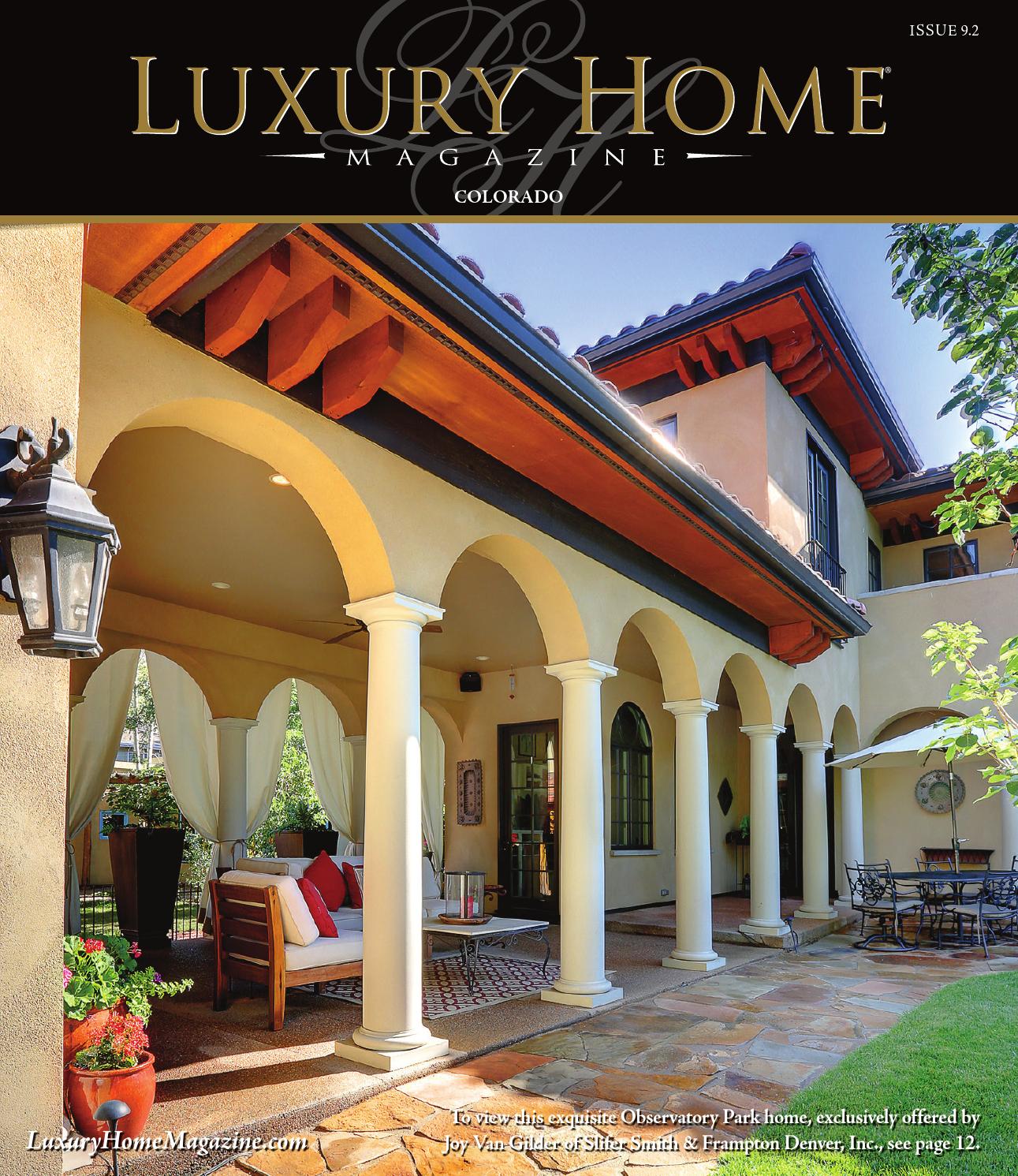 Luxury Home Magazine Denver | Front Range Issue 9.2 by Luxury Home ...