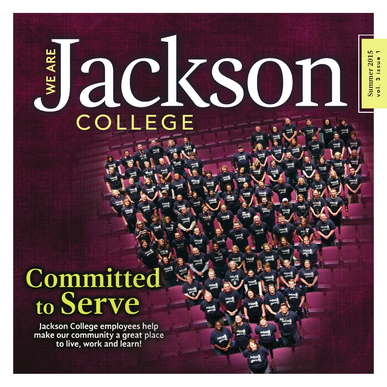 We are Jackson College Summer 2015 by Jackson College - Issuu
