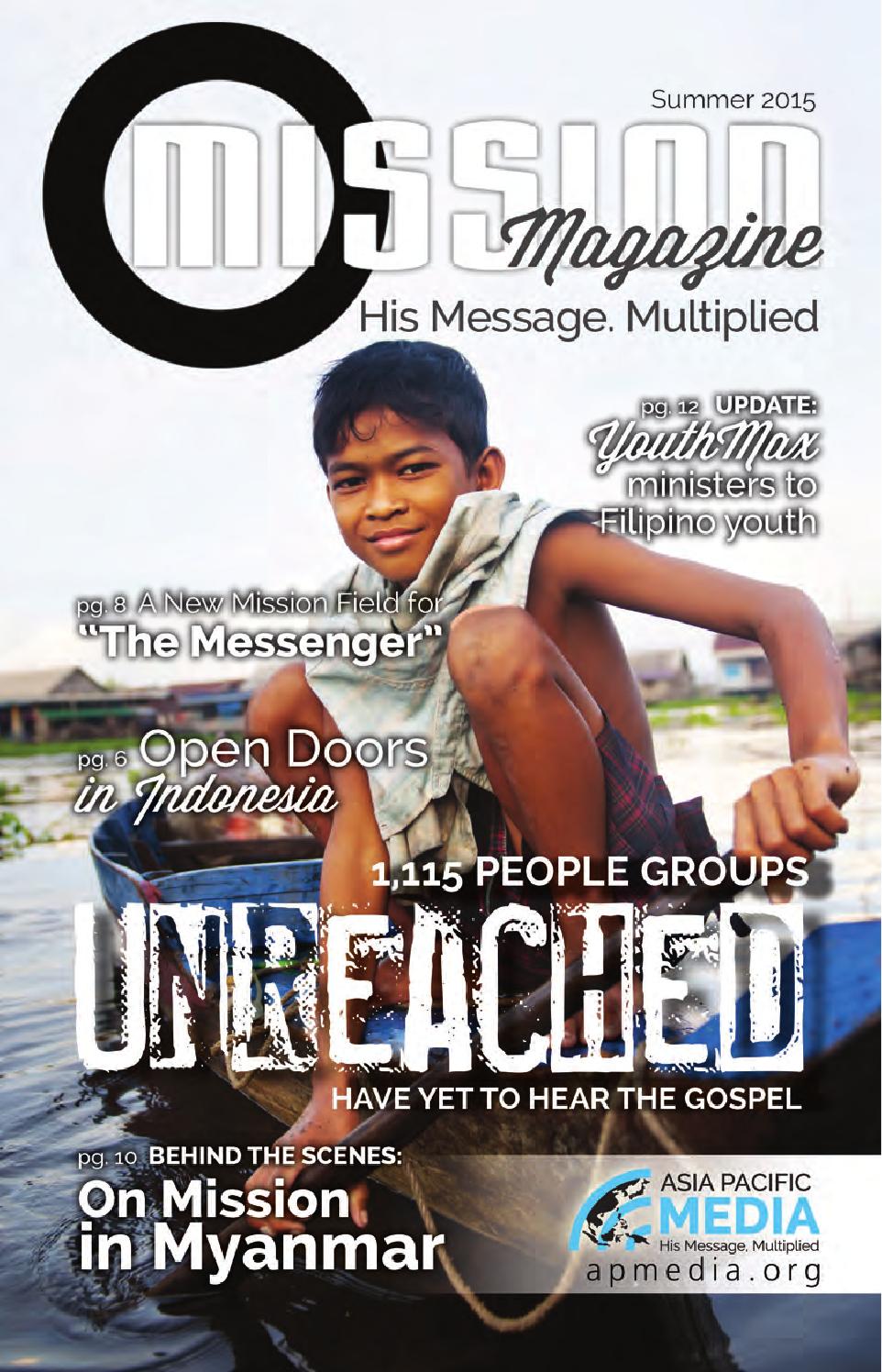 Mission Magazine | Summer 2015 by Asia Pacific Media - Issuu
