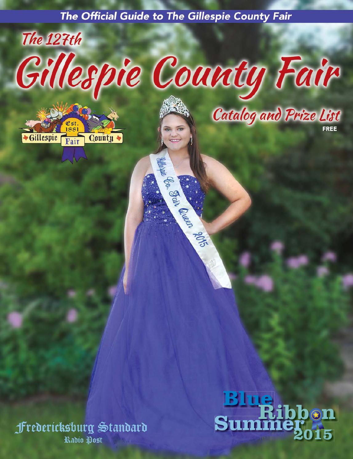 127th Gillespie County Fair by Digital Publisher - Issuu