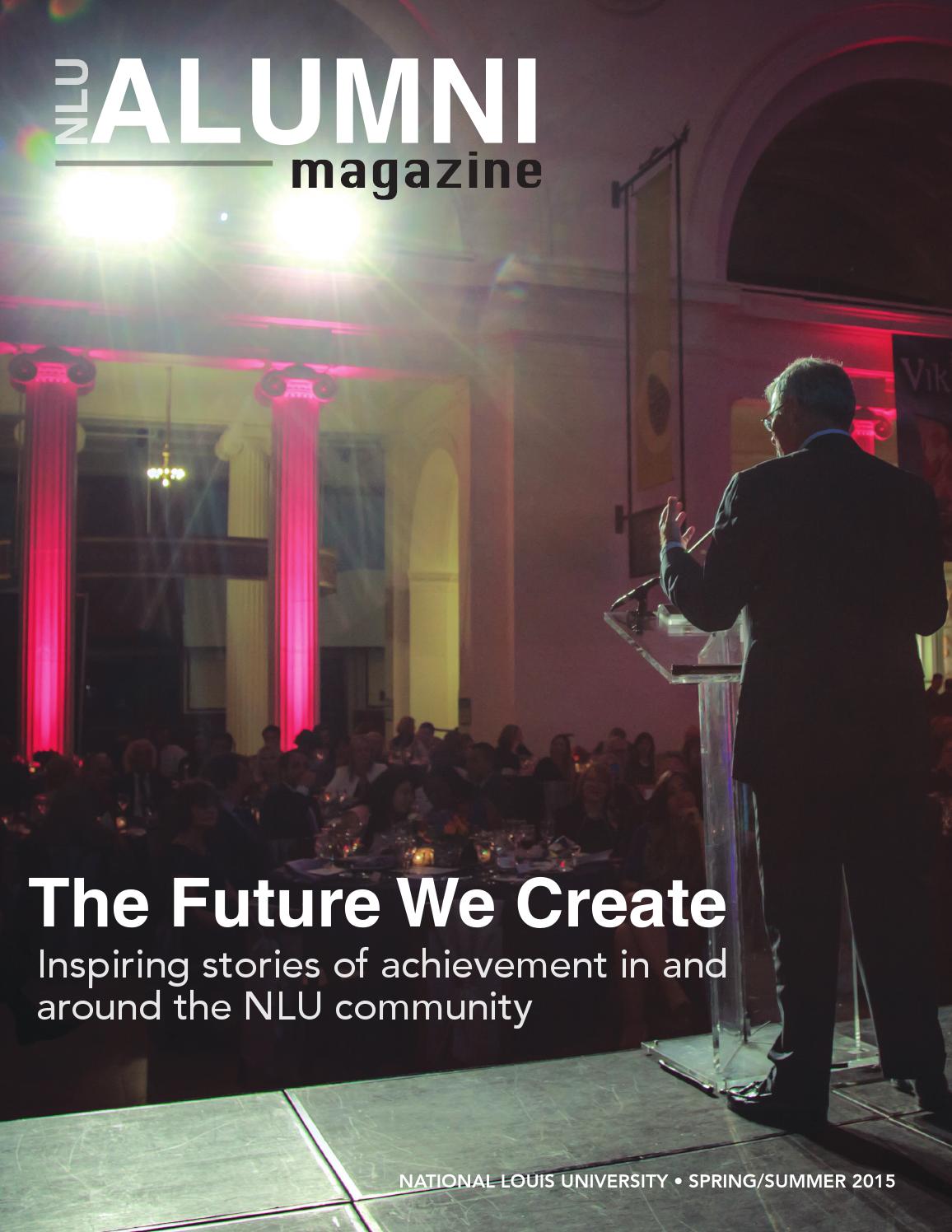 NLU Alumni Magazine Spring/Summer 2015 by NLUalumni - Issuu
