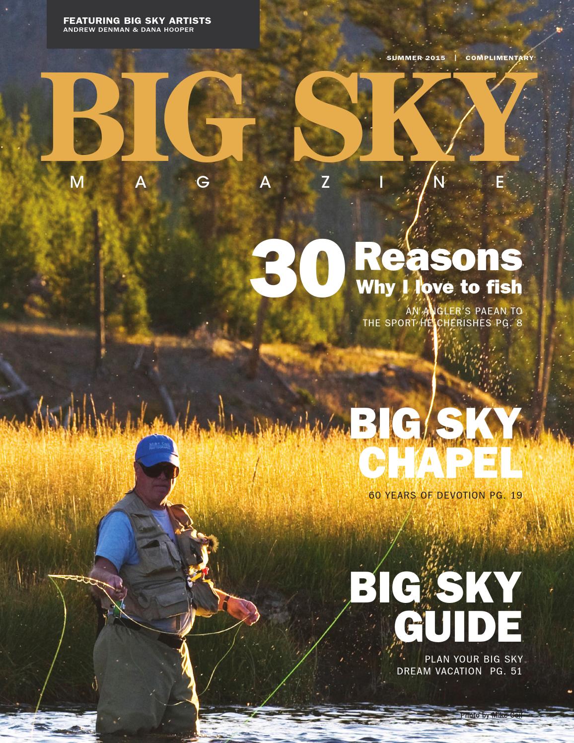 Big Sky Magazine by Bozeman Daily Chronicle - Issuu