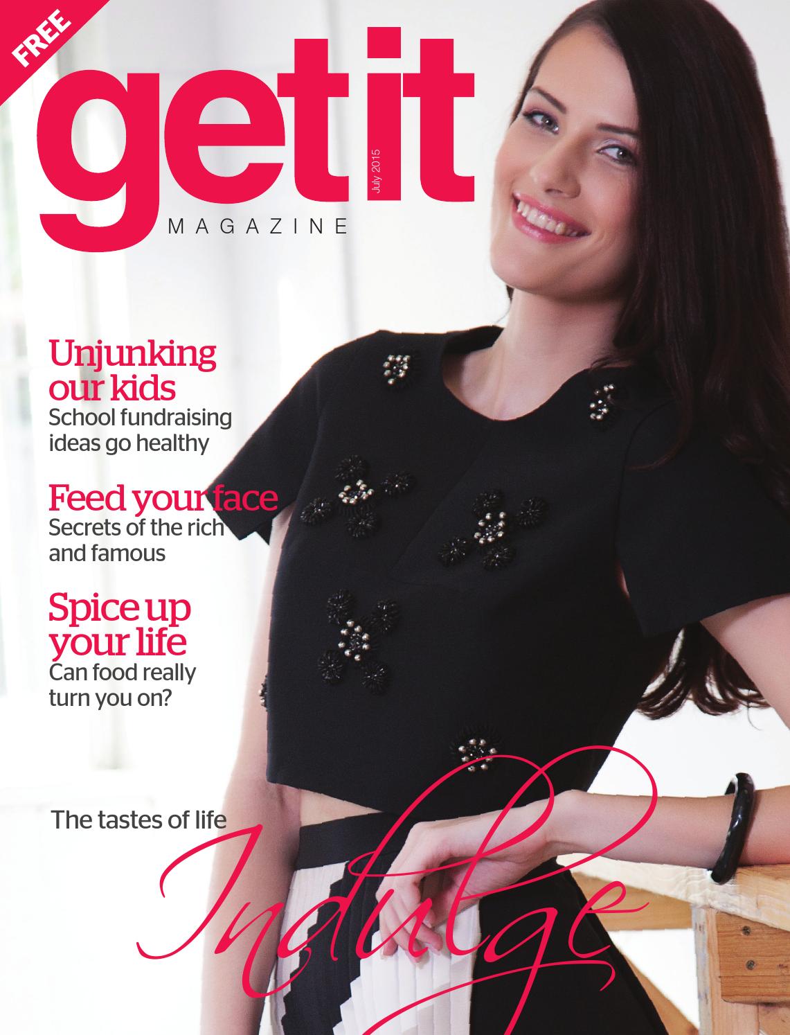 Get it Magazine July by Get it Magazine - Issuu