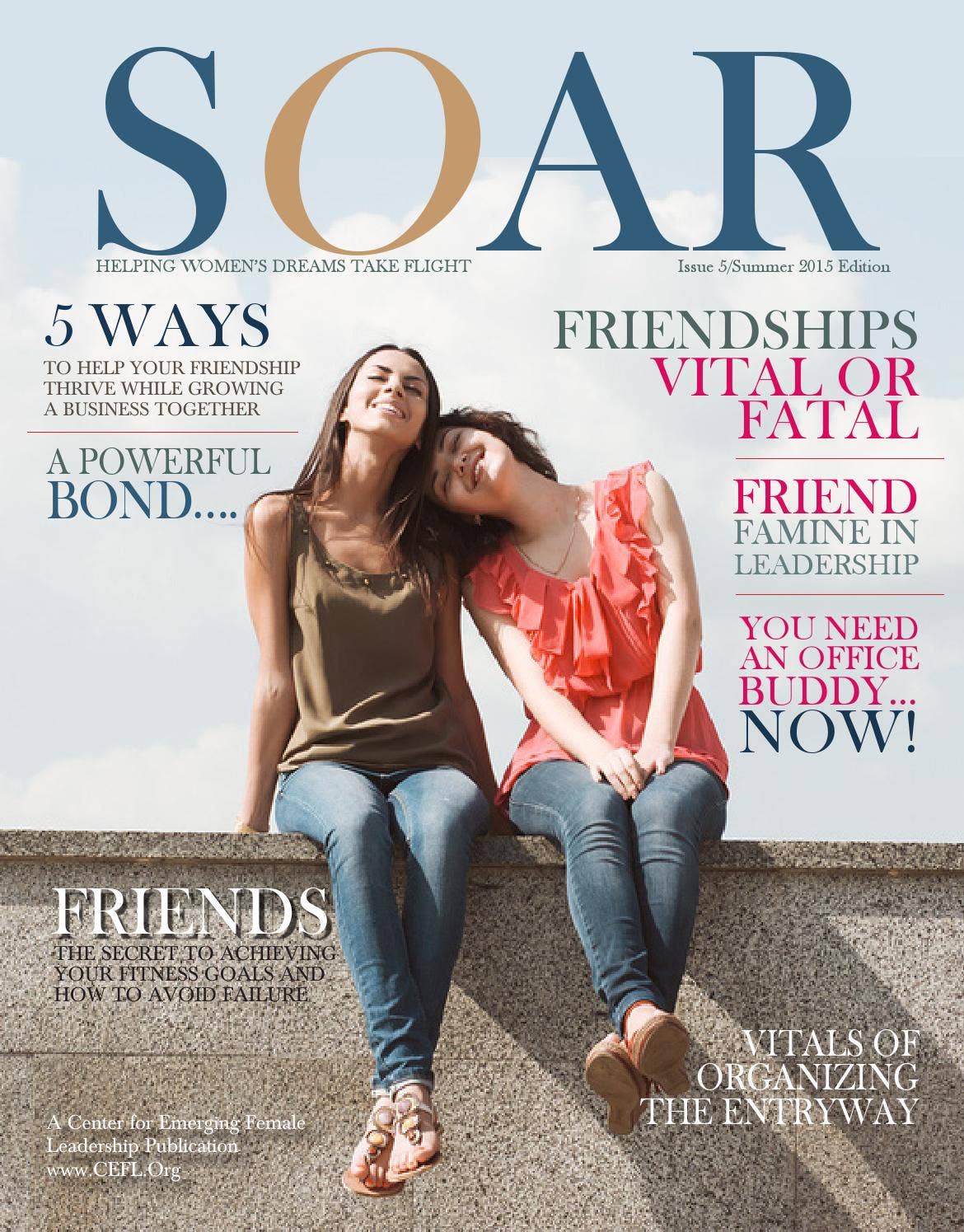 Soar Magazine - July | Summer 2015 Issue 5 by Soar Magazine - Issuu
