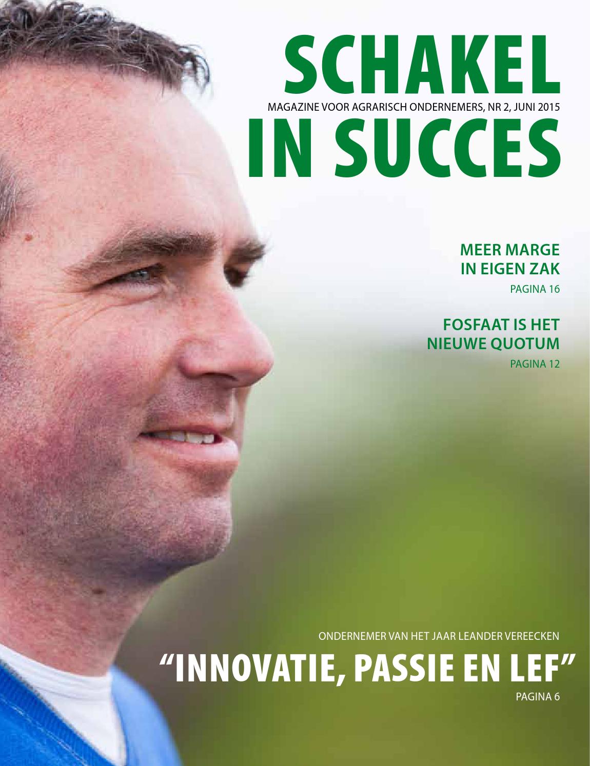 Schakel in Succes nr 2 - juni 2015 by Agrifirm - Issuu