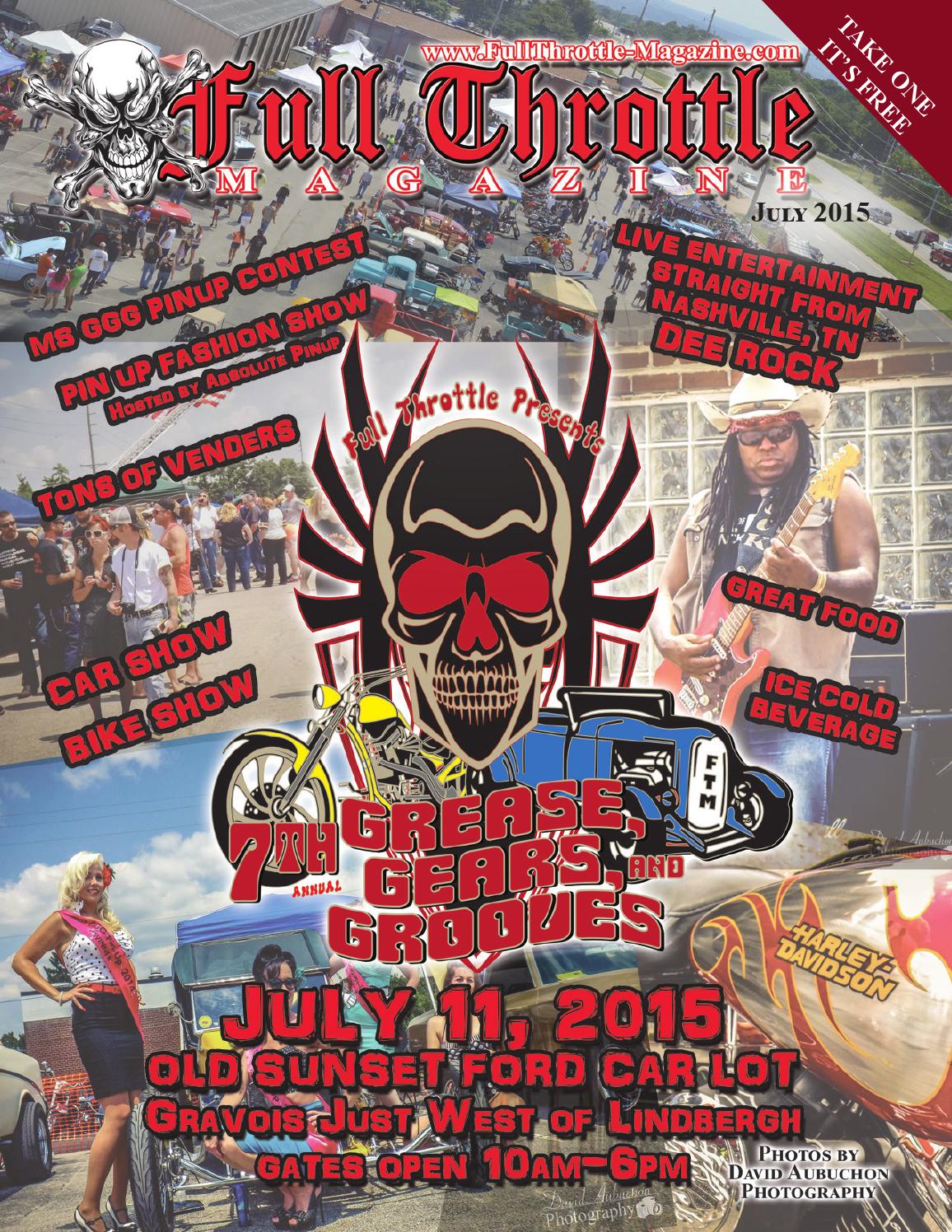 Full Throttle Magazine MO/IL July 2015 by Full Throttle Magazine - Issuu