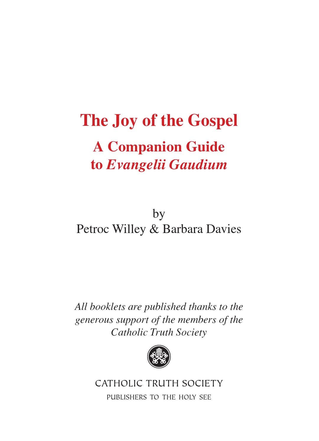 The Joy of the Gospel (Sample) by Catholic Truth Society - Issuu