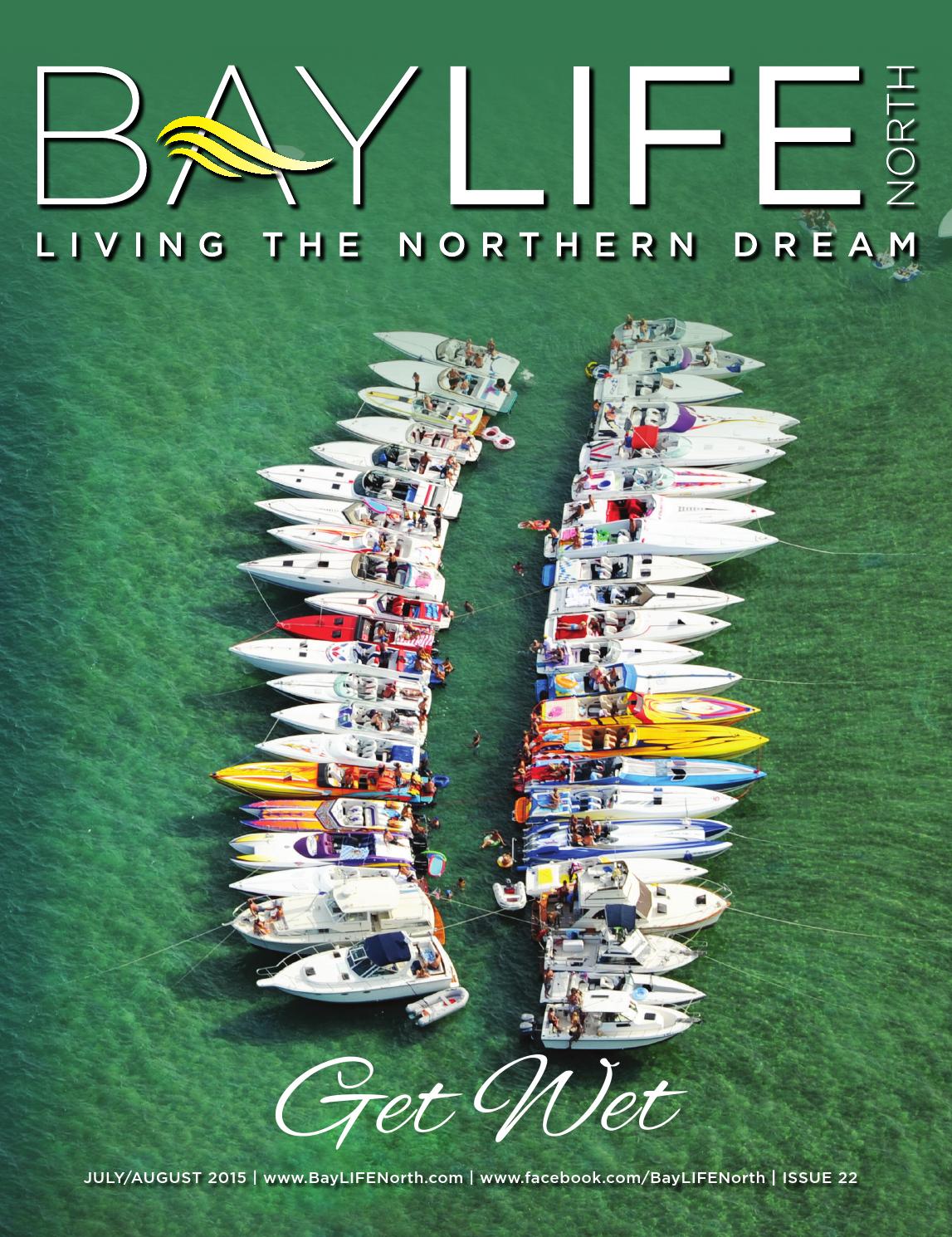 BAYLIFE North Magazine Jul/Aug 2015 by Traverse City BAYLIFE Magazine ...