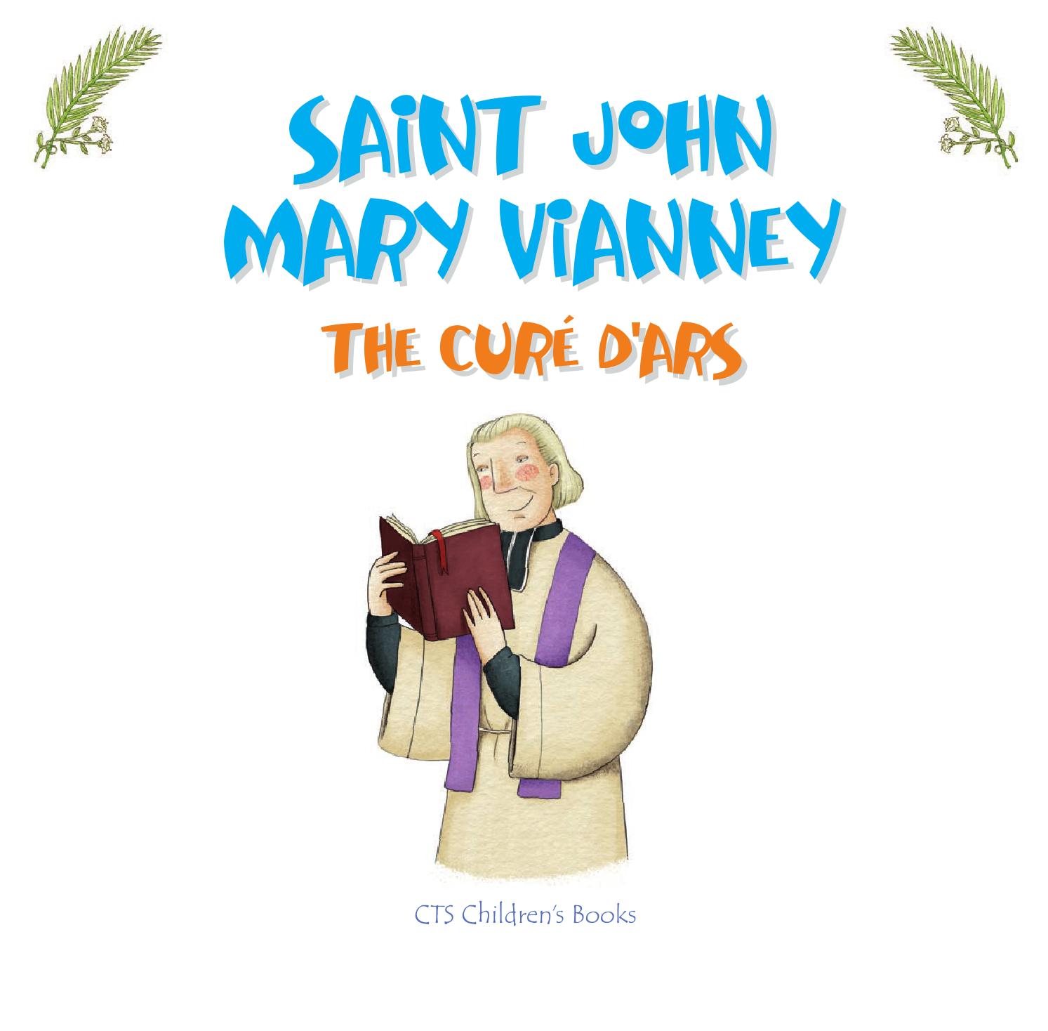 St. John Mary Vianney (Sample) by Catholic Truth Society - Issuu