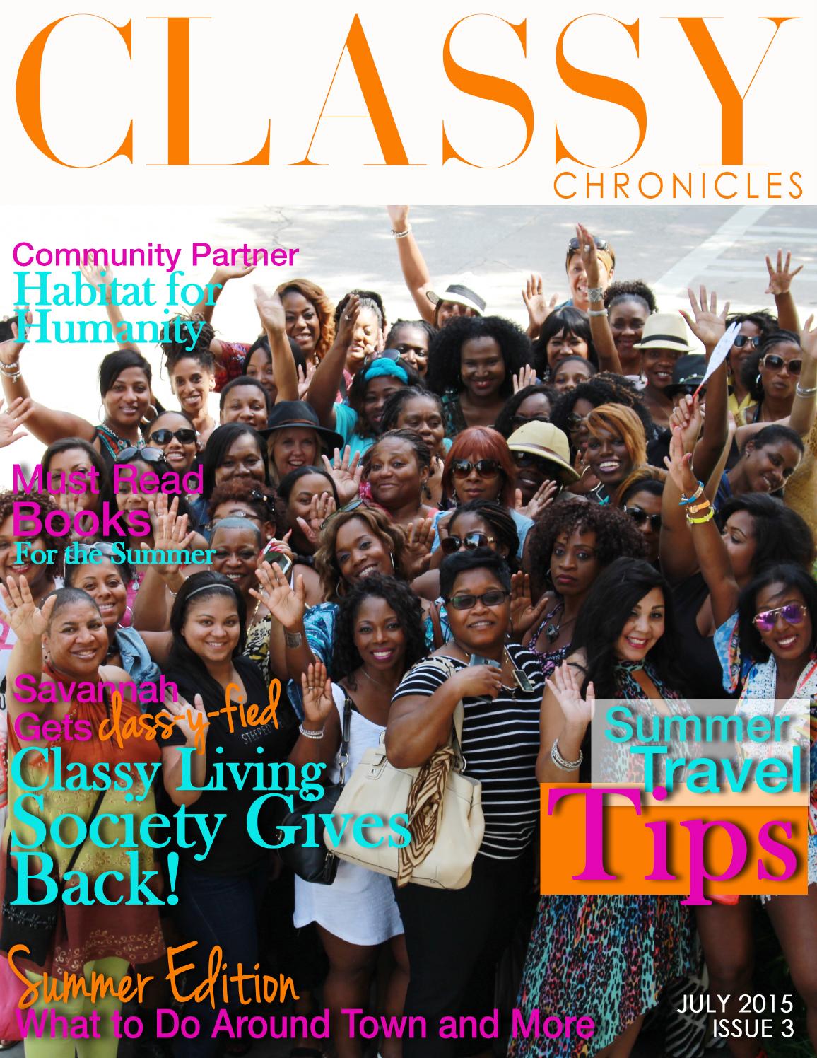 Classy Chronicles, July 2015, Issue 3 by Classy Living Society - Issuu