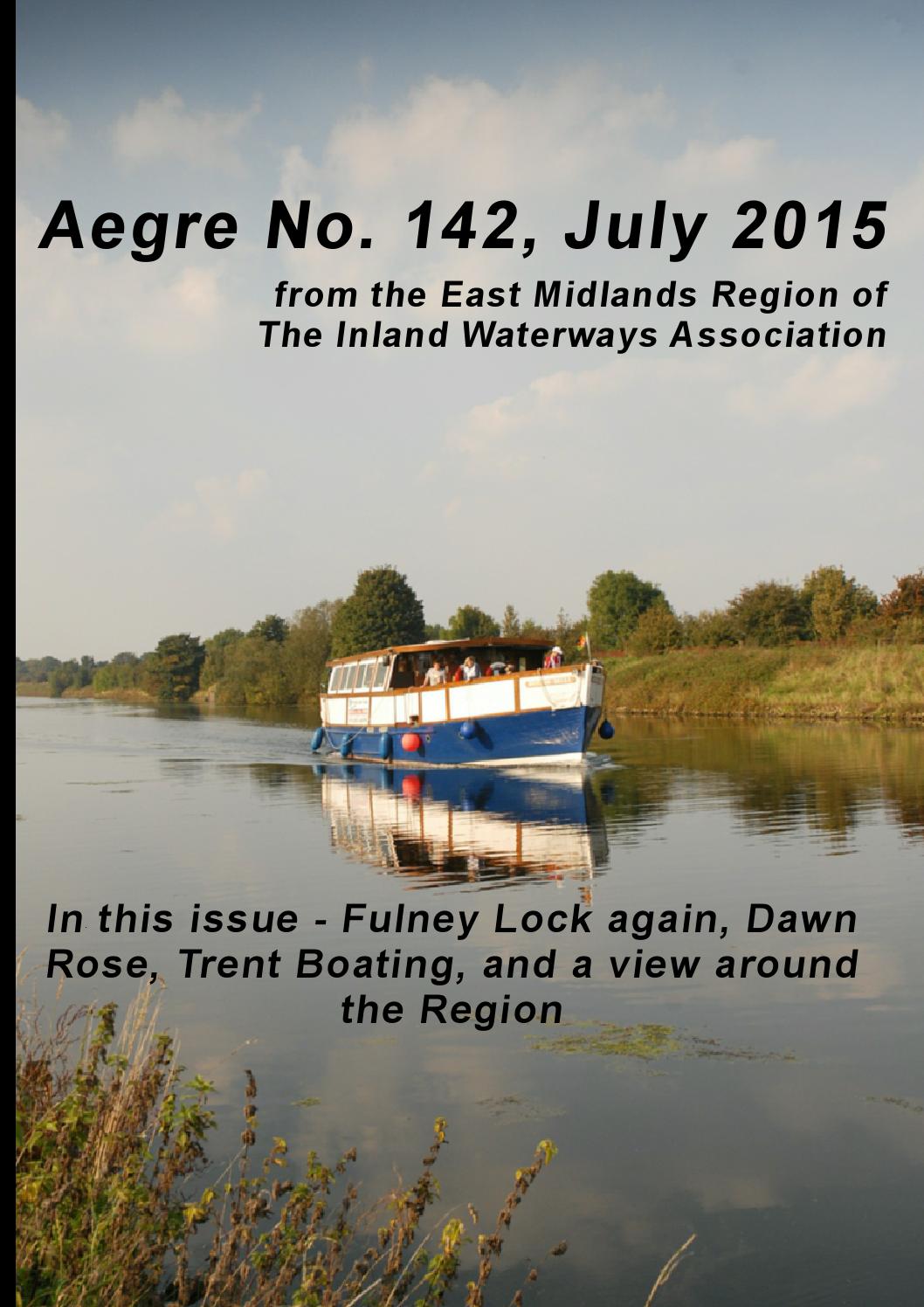 Aegre July 2015 by The Inland Waterways Association - Issuu