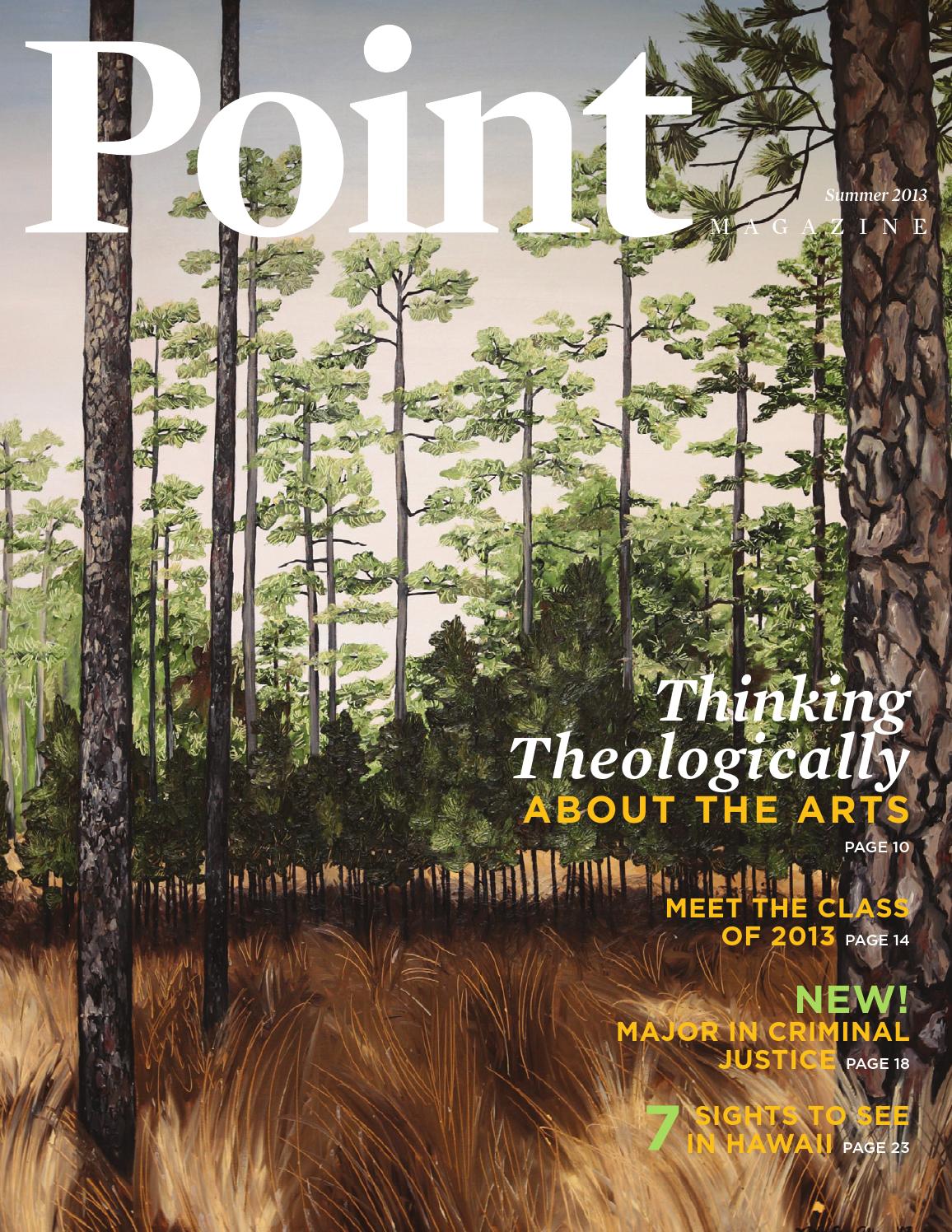 Point Magazine Summer 2013 by Point University - Issuu