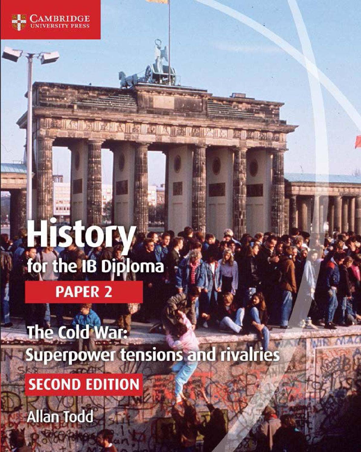 Preview History for the IB Diploma (Paper 2) The Cold War: Superpower ...