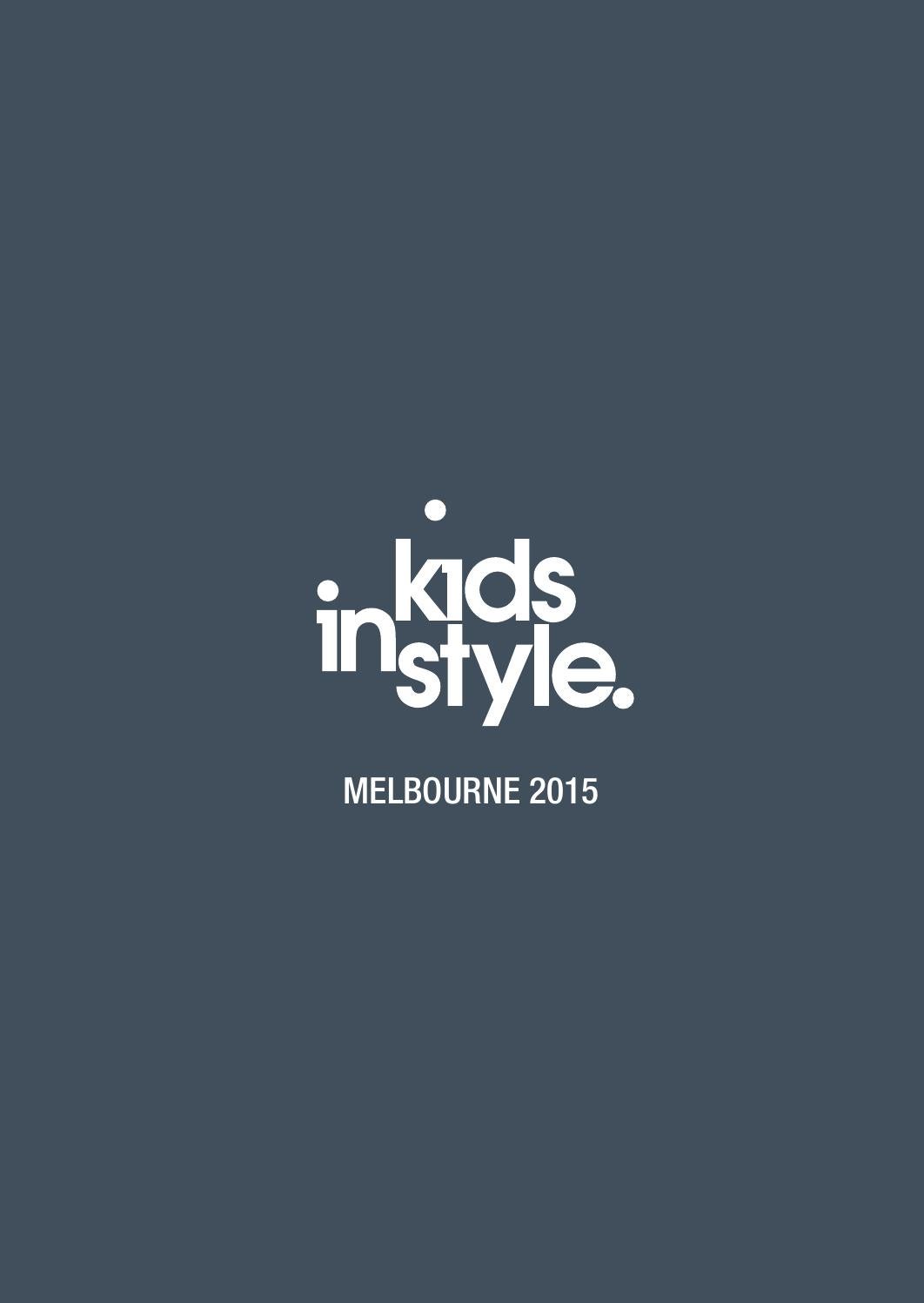 Kids Instyle Melbourne 2015 Lookbook by Life Instyle - Issuu