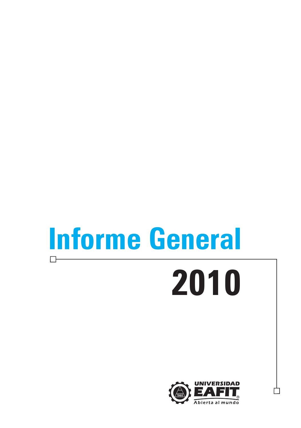 Informe general 2010 by Universidad EAFIT - Issuu