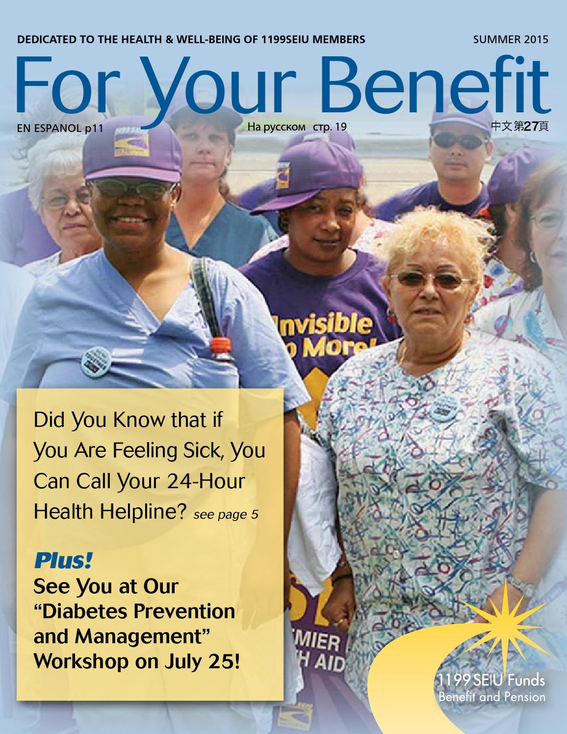 Home Care For Your Benefit Magazine, Summer 2015 by 1199SEIU Benefit ...