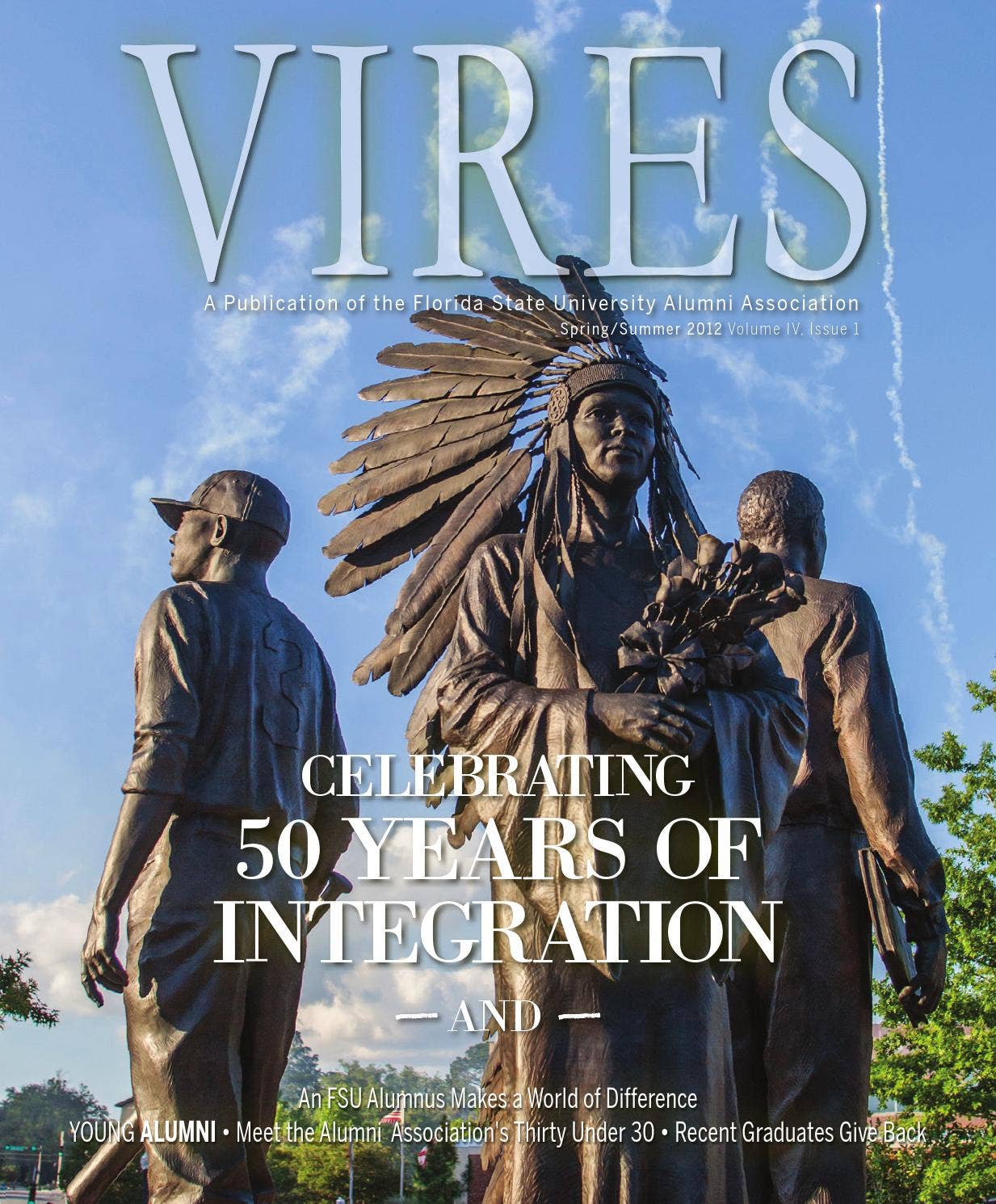 VIRES Spring 2012 by FSU Alumni Association - Issuu