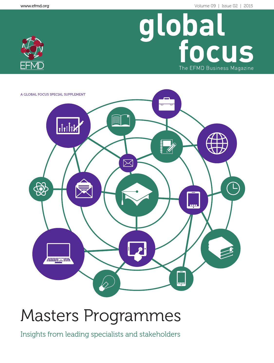 EFMD Global Focus - Vol 9, Issue 2 Special Supplement - Masters Programmes by EFMD Global - Issuu