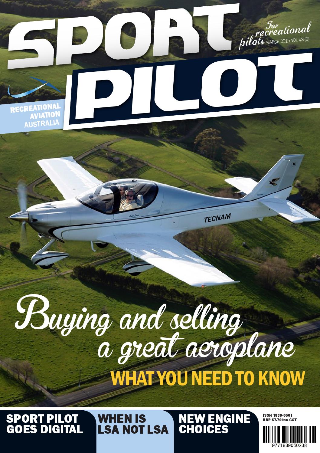 Sport Pilot 43 March 2015 Issue by Recreational Aviation Australia - Issuu