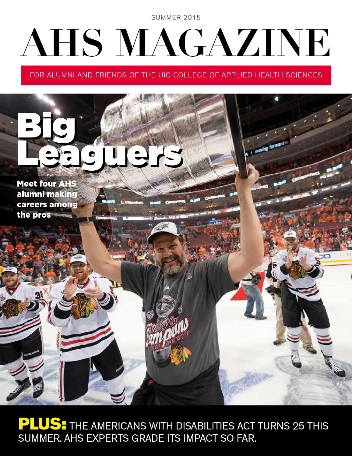 AHS Magazine - Summer 2015 by UIC College of Applied Health Sciences ...