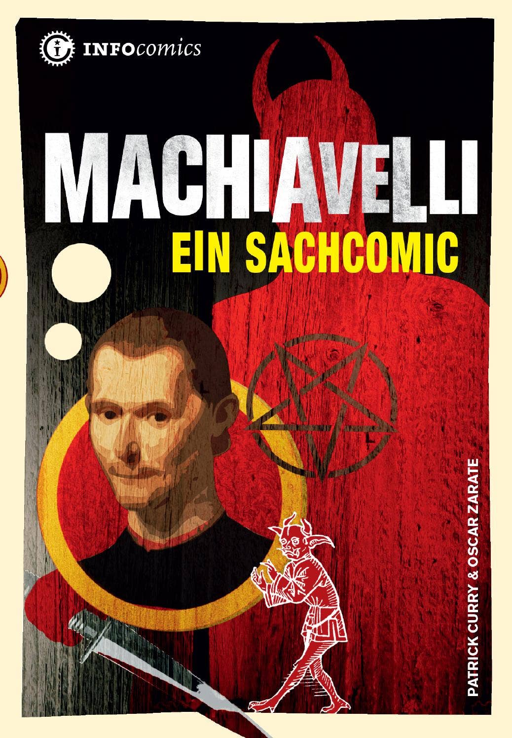 INFOcomics Machiavelli. Ein Sachcomic by TibiaPress Verlag GmbH - Issuu