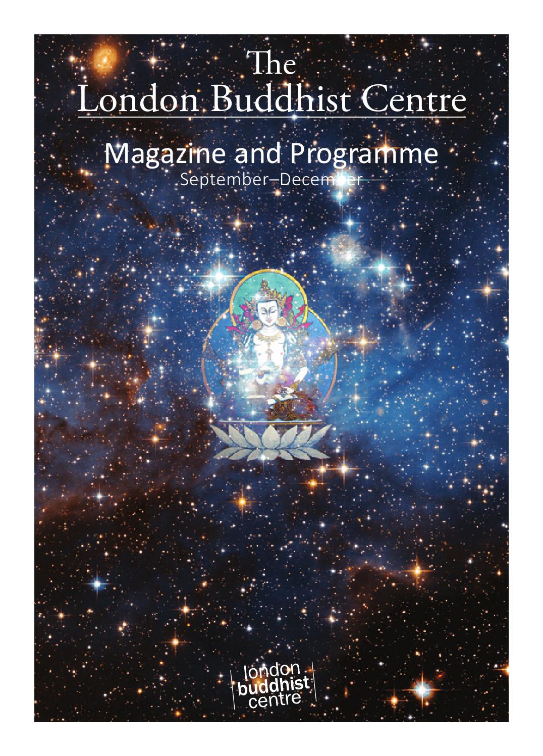 The London Buddhist - No. 4, Unfolding Lives (Winter 2015) by The ...