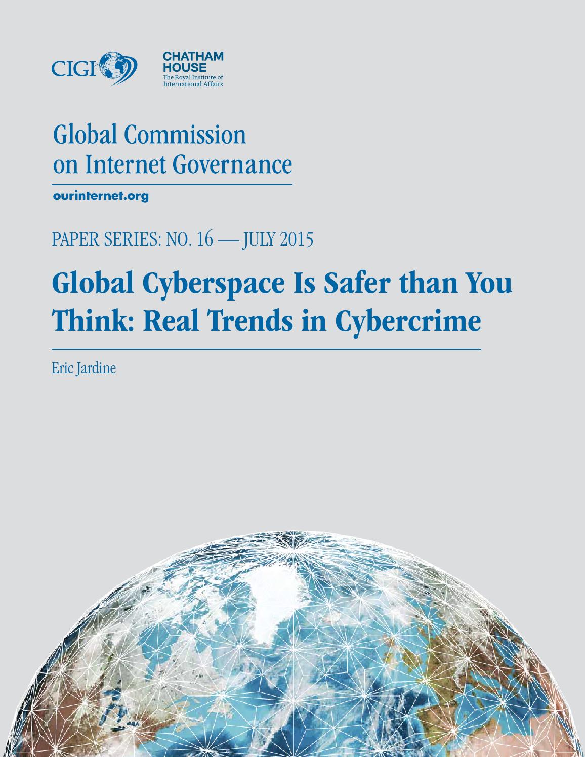 Global Cyberspace Is Safer than You Think: Real Trends in Cybercrime by ...