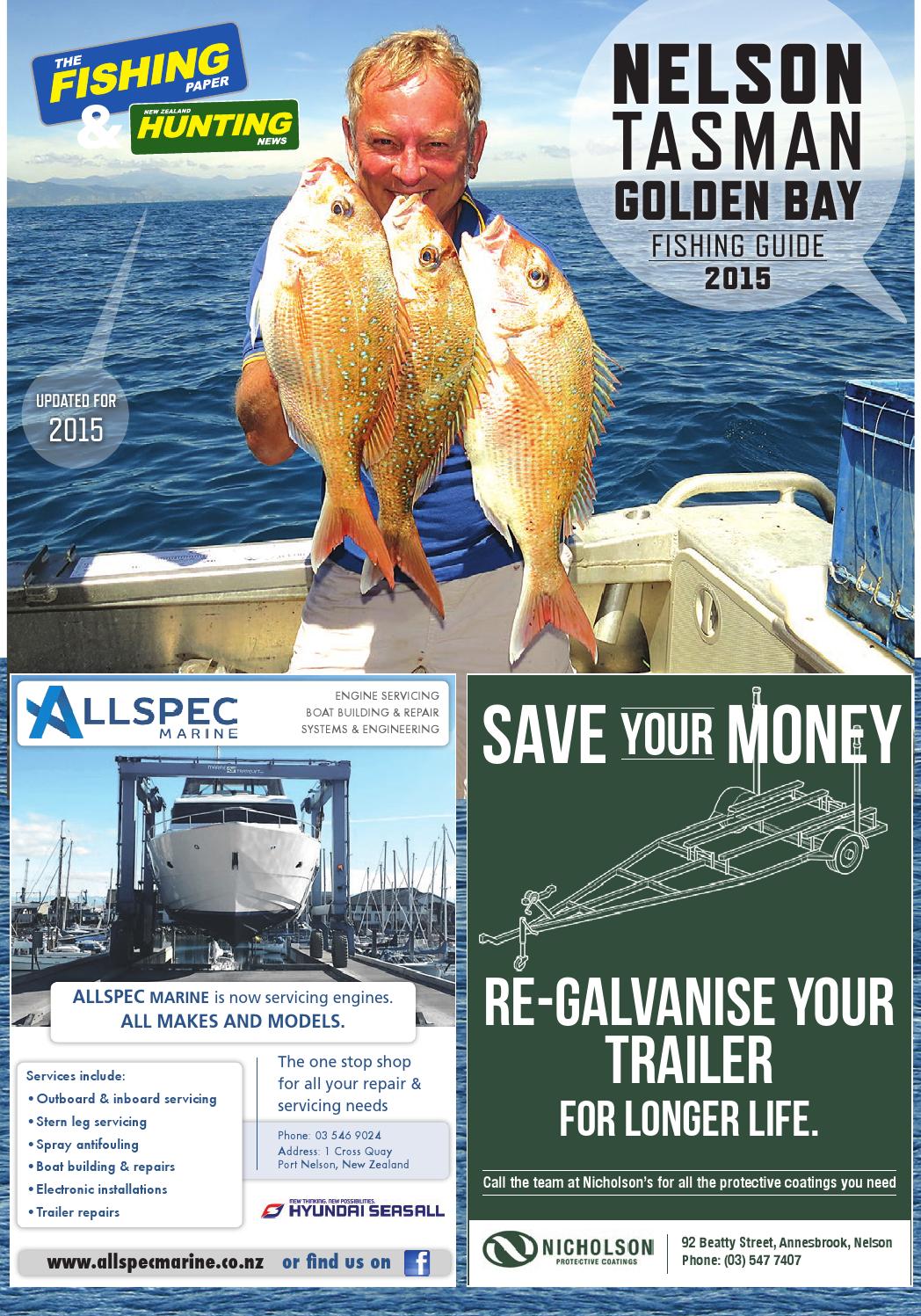 2015 Nelson Tasman Golden Bay Fishing Guide by The Fishing Paper - Issuu