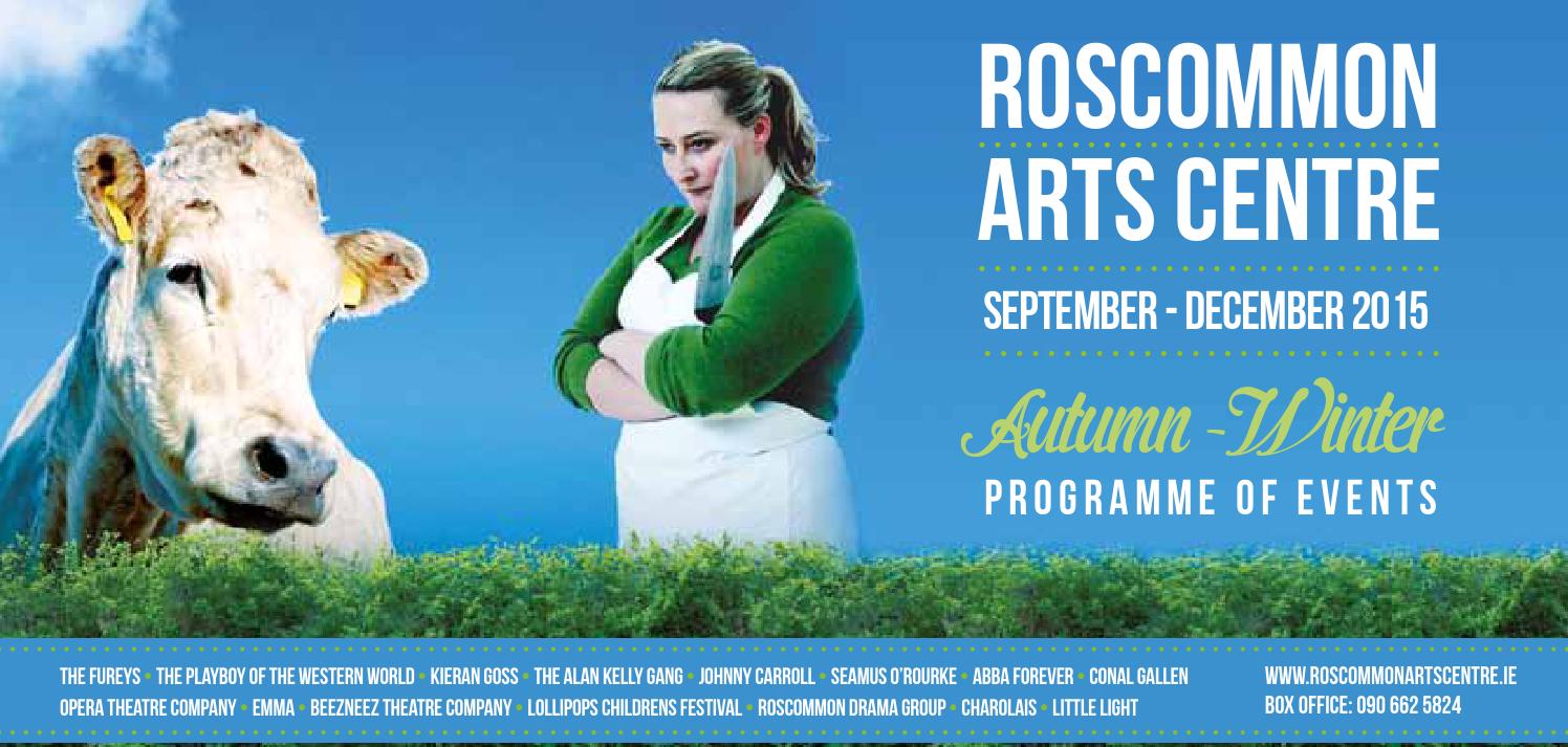 Roscommon arts centre autumn 2015 web by Roscommon Arts Centre - Issuu