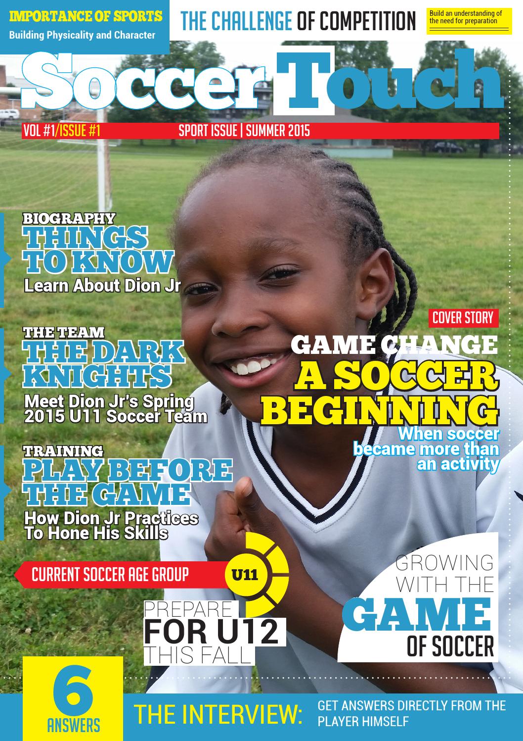 Soccer Touch Magazine Summer 2015 by diondjohnson - Issuu