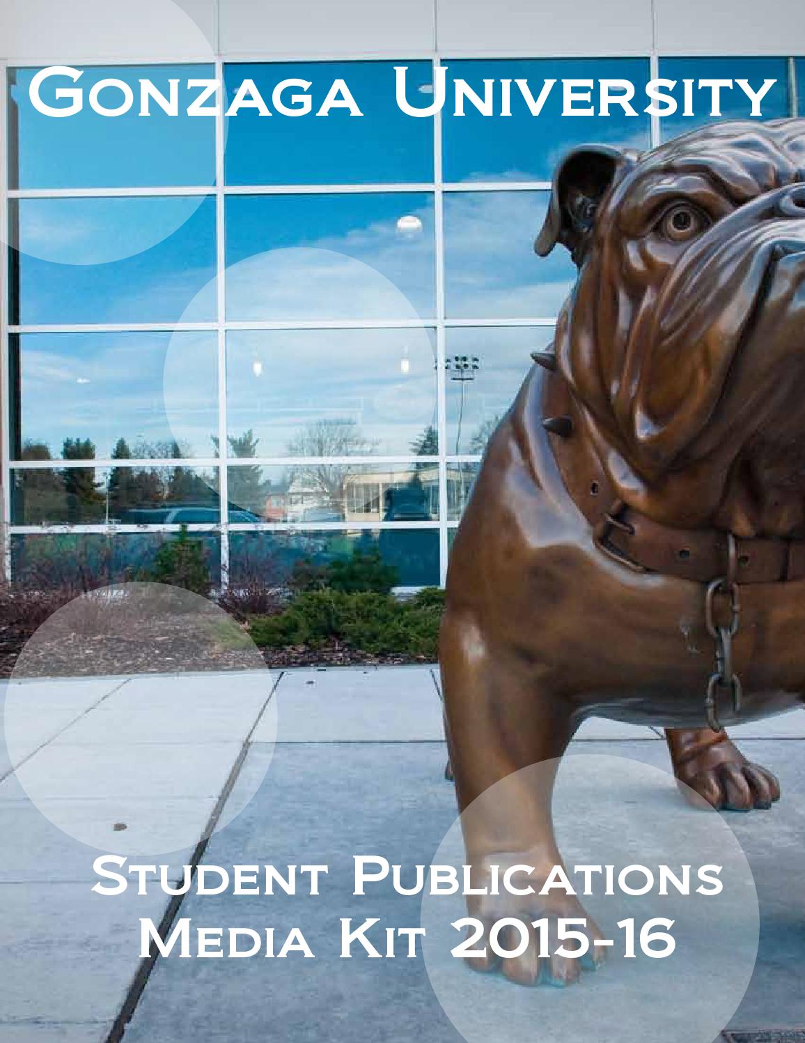 Student Publications Media Kit 2015-16 by Gonzaga University - Issuu