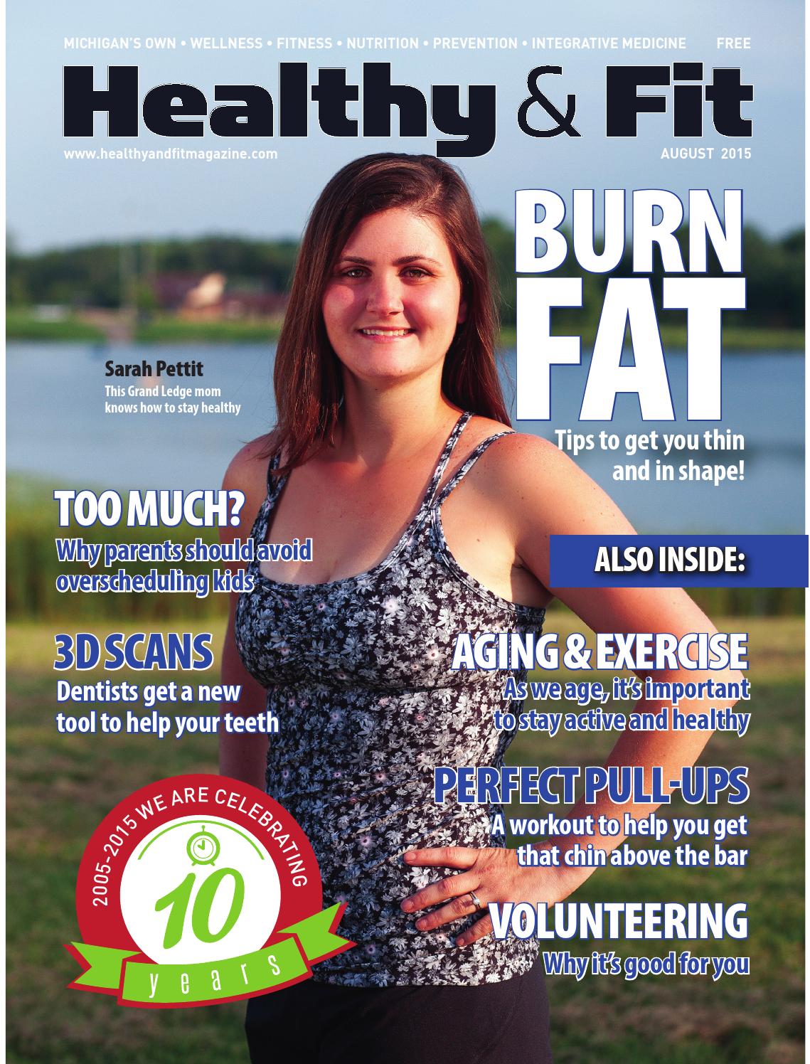Healthy & Fit Magazine August 2015 by Healthy & Fit Magazine - Issuu