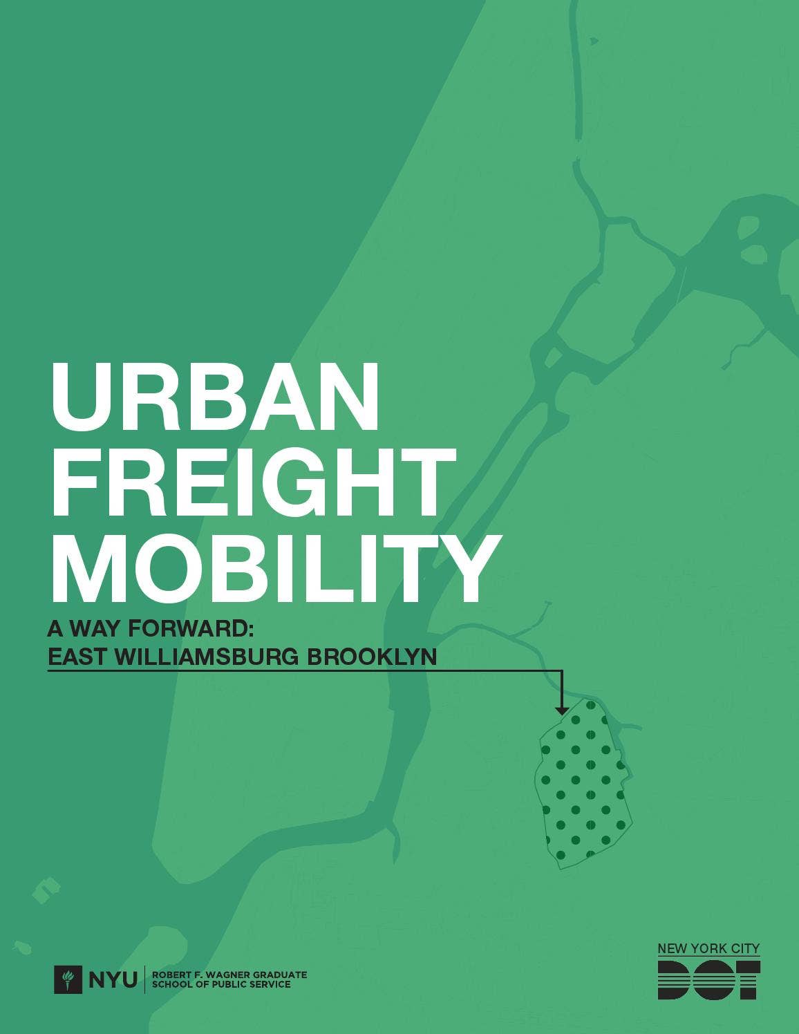Urban Freight Mobility: A Way Forward for East Williamsburg, Brooklyn ...